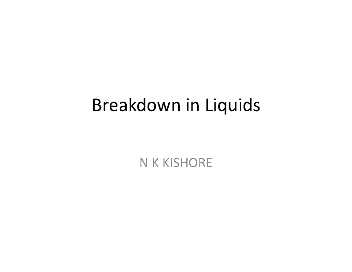 Breakdown Phenomena in Liquid Dielectrics - Insulationliq - Studocu