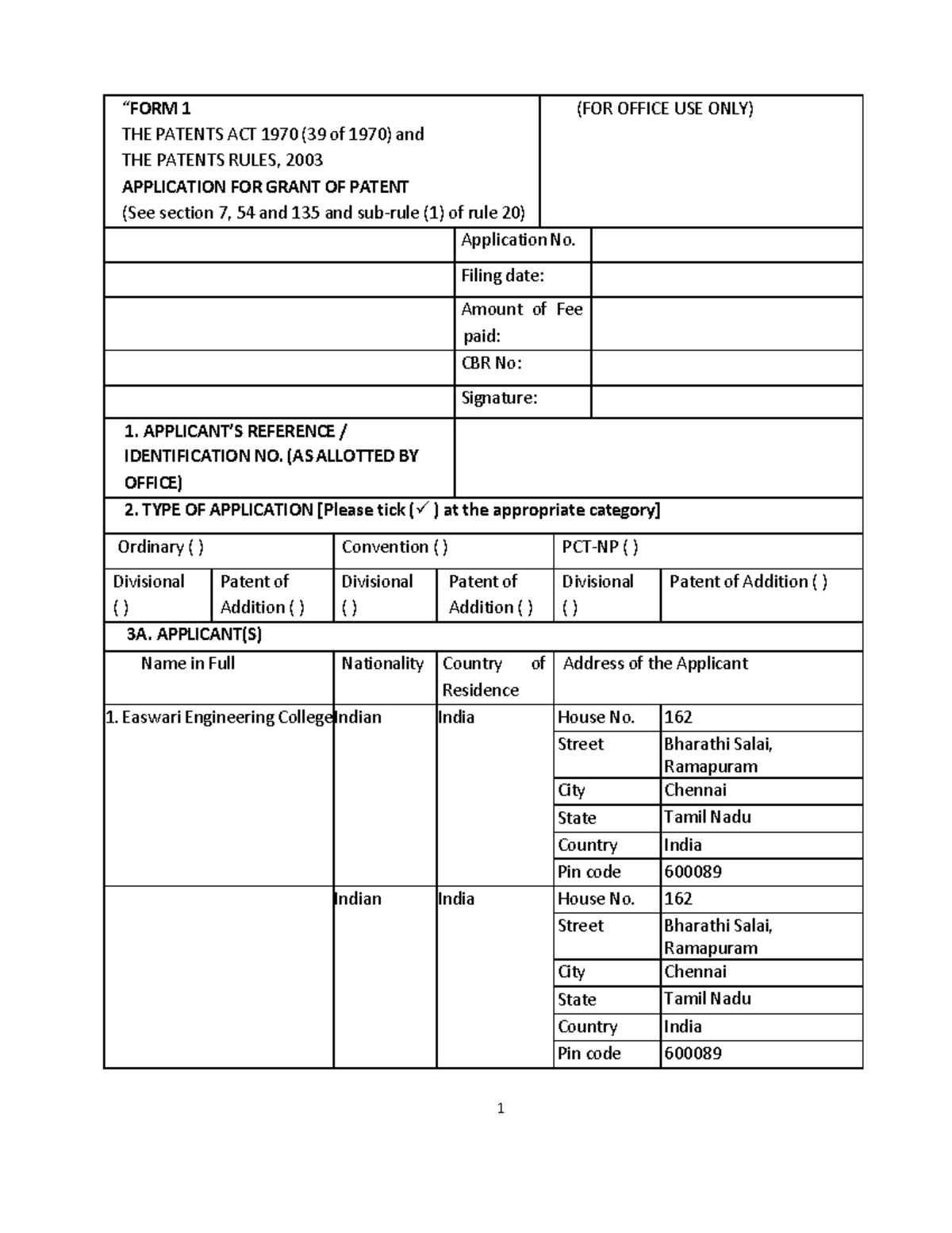 Form 1 - Nil - “FORM 1 THE PATENTS ACT 1970 (39 of 1970) and THE ...