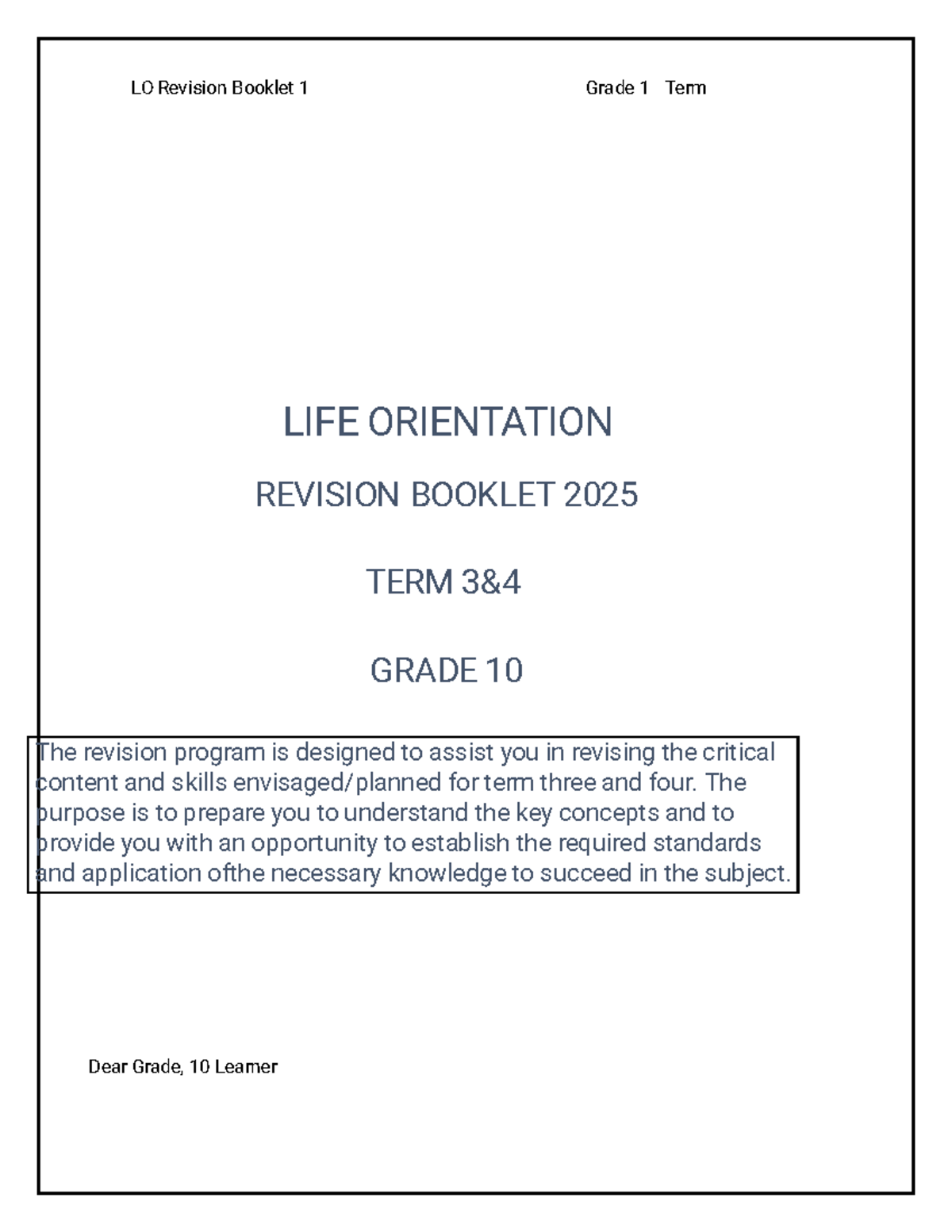 LO Grade 10 Revision Booklet Term 3 & 4 2025 - Studocu
