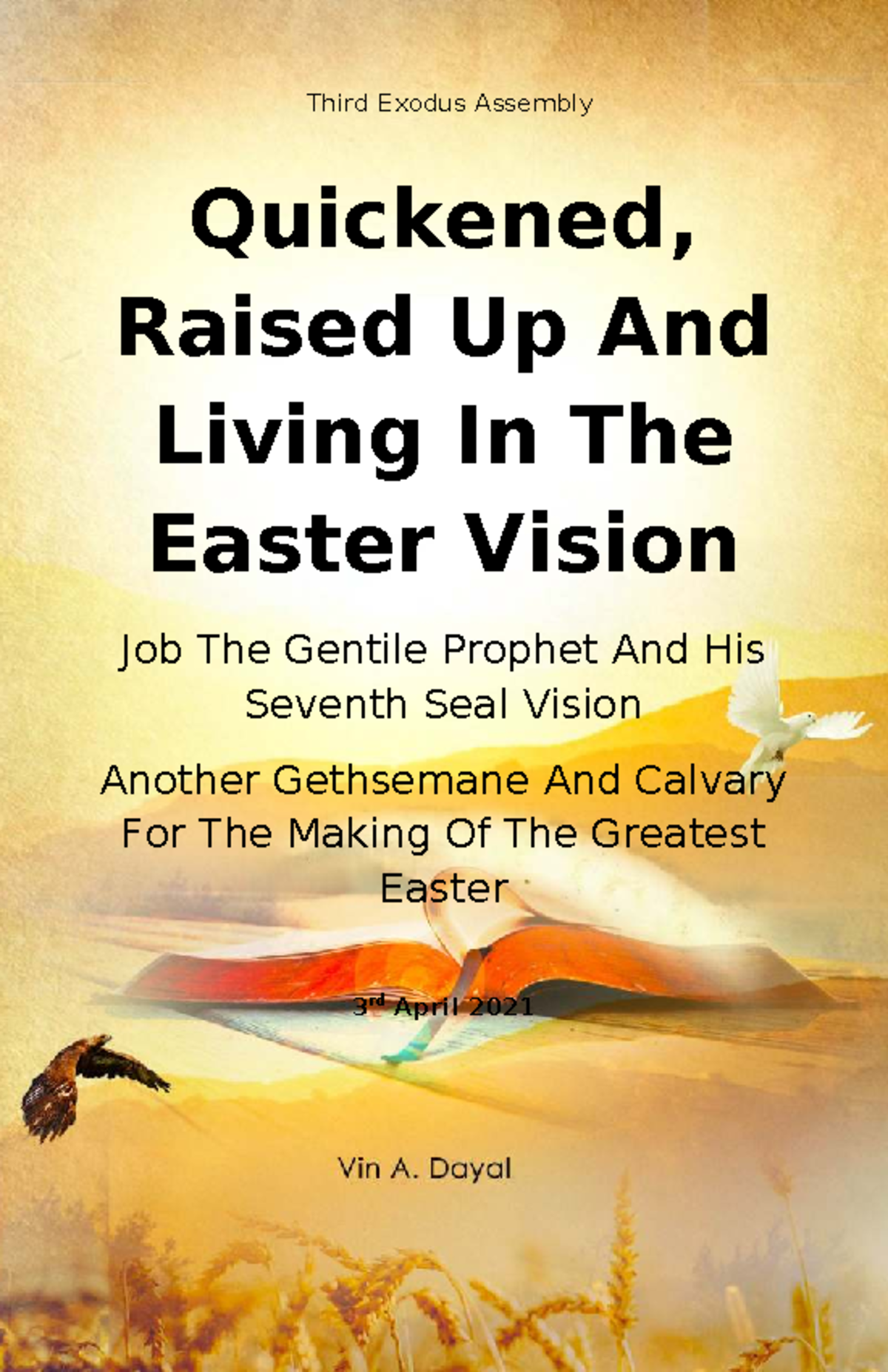 Quickened, Raised Up, and Living in the Easter Vision - Religious ...