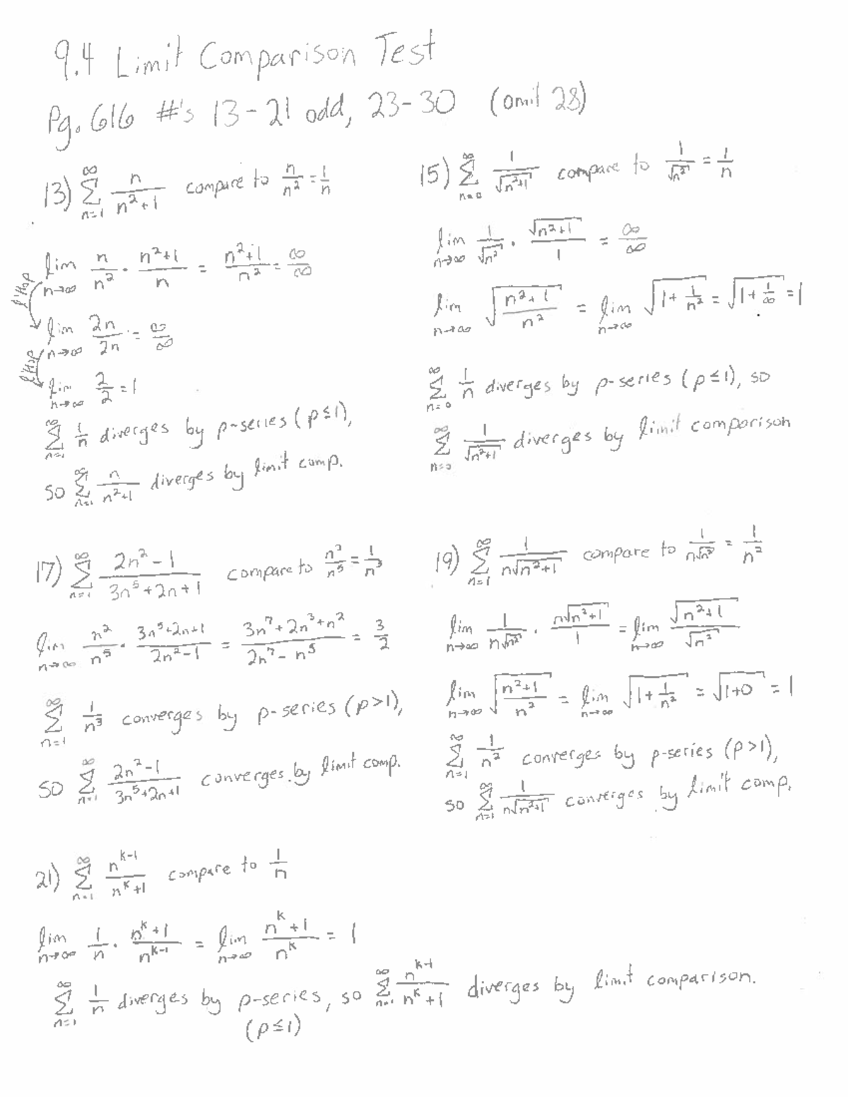 9 - calc - 9 Limit Comparison Test Pg. 616 #'s 13-21 odd, 23-30 (Omit ...