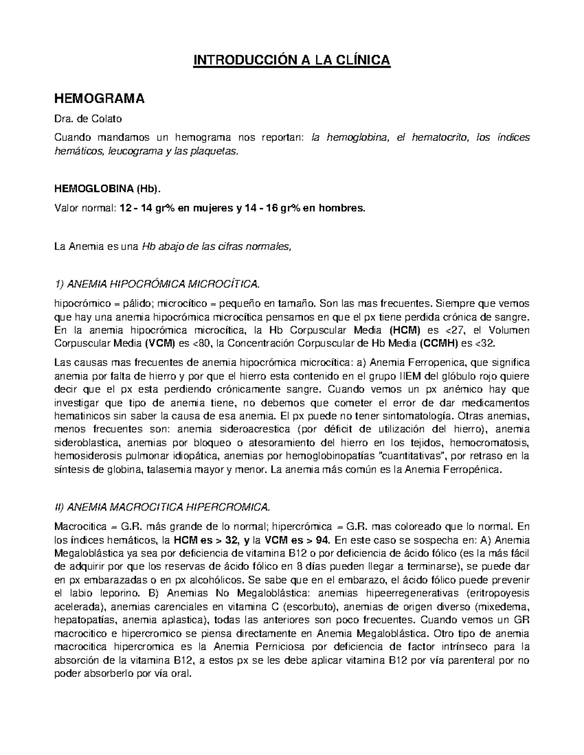 LAB Interpretacion - ——— - INTRODUCCIÓN A LA CLÍNICA HEMOGRAMA Dra. de ...