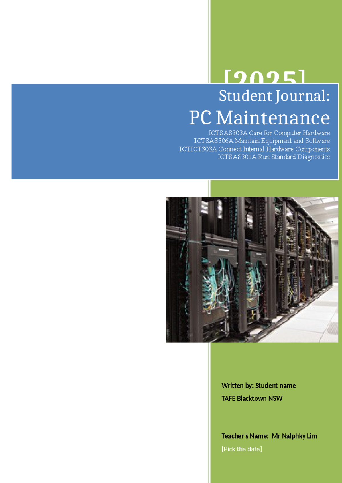 Student Journal: PC Maintenance - ICTSAS303A & Related Tasks - Studocu
