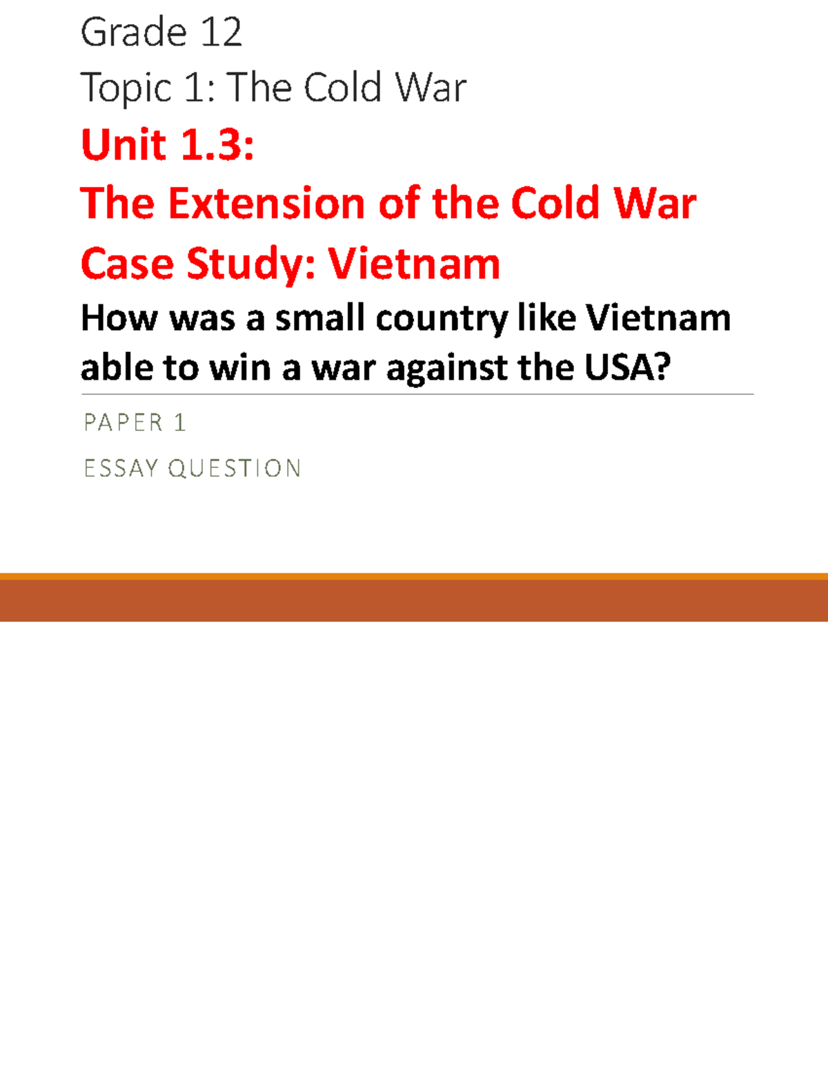 Grade 12 Case Study: The Cold War & Vietnam War Strategies - Studocu