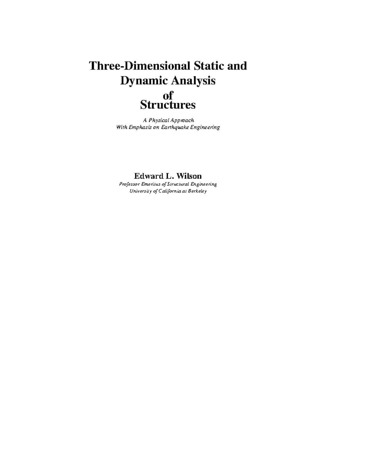 Static and Dynamic Analysis of Structures: Earthquake Engineering ...
