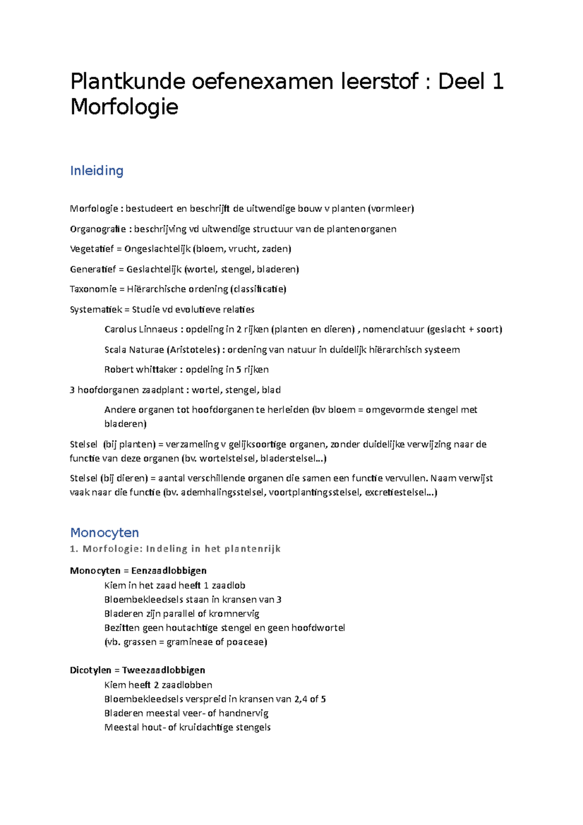samenvatting monocotylen en hoofdstuk 1 morfologie - Plantkunde ...