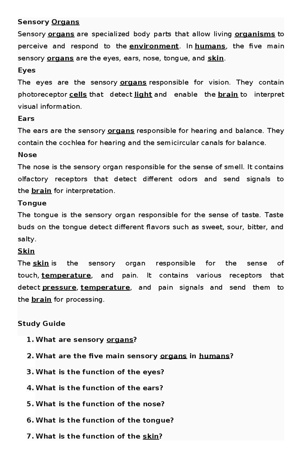 Sensory - EXAM - Sensory Organs Sensory organs are specialized body ...