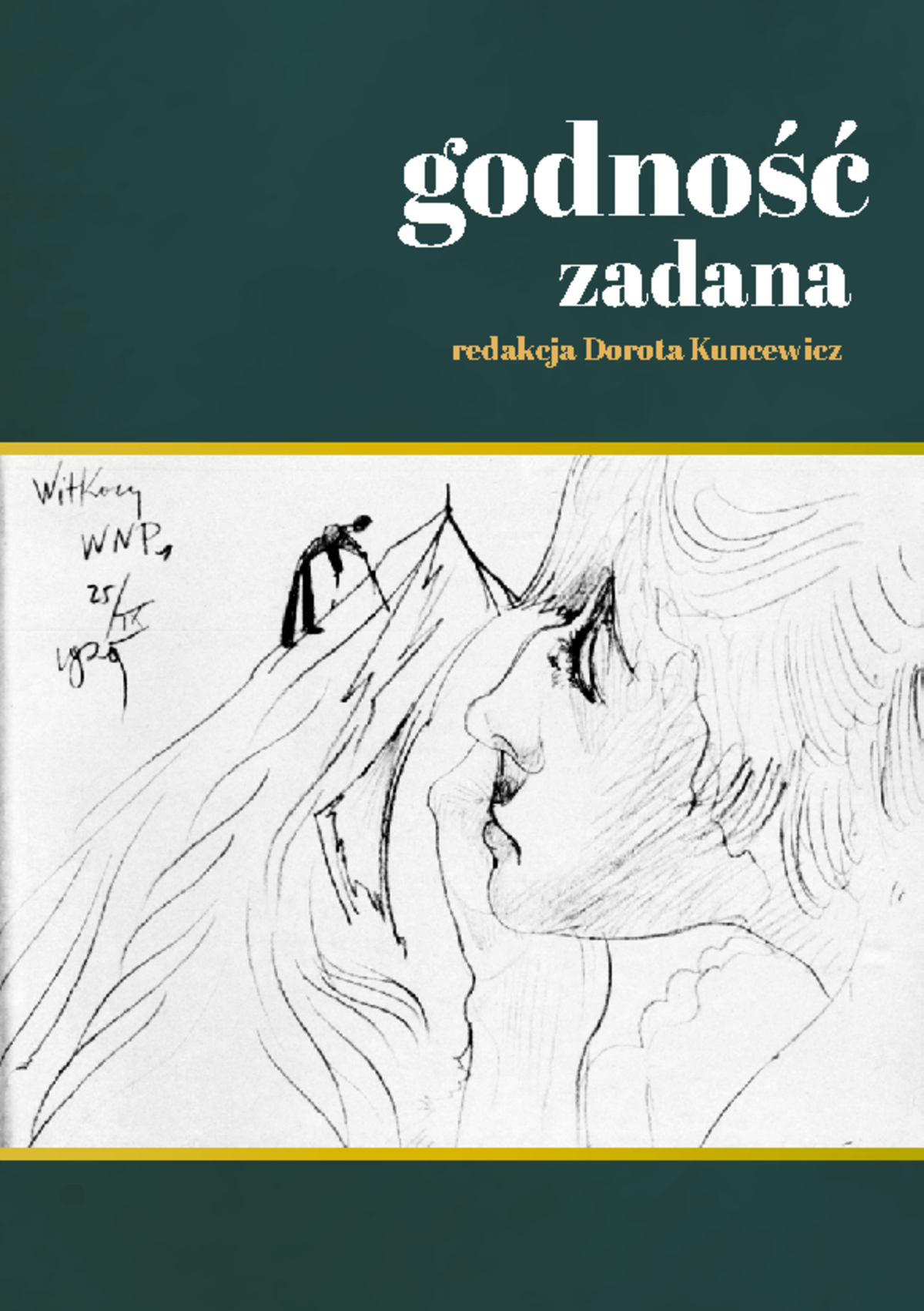 Godność zadana: Opracowanie na KUL (KDM 1053) - Studocu
