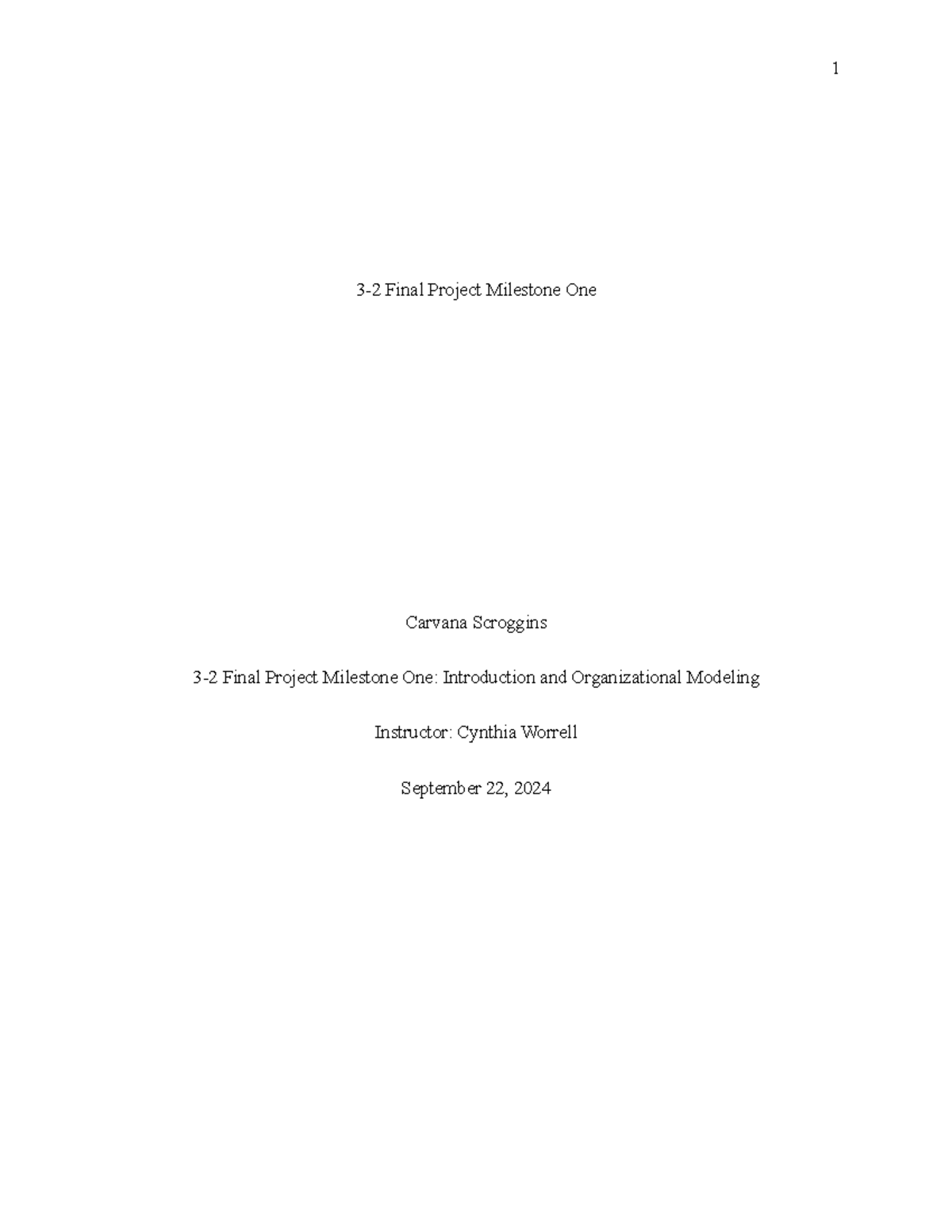 Carvana 3-2 Final Project Milestone One: Org Structure Analysis - Studocu