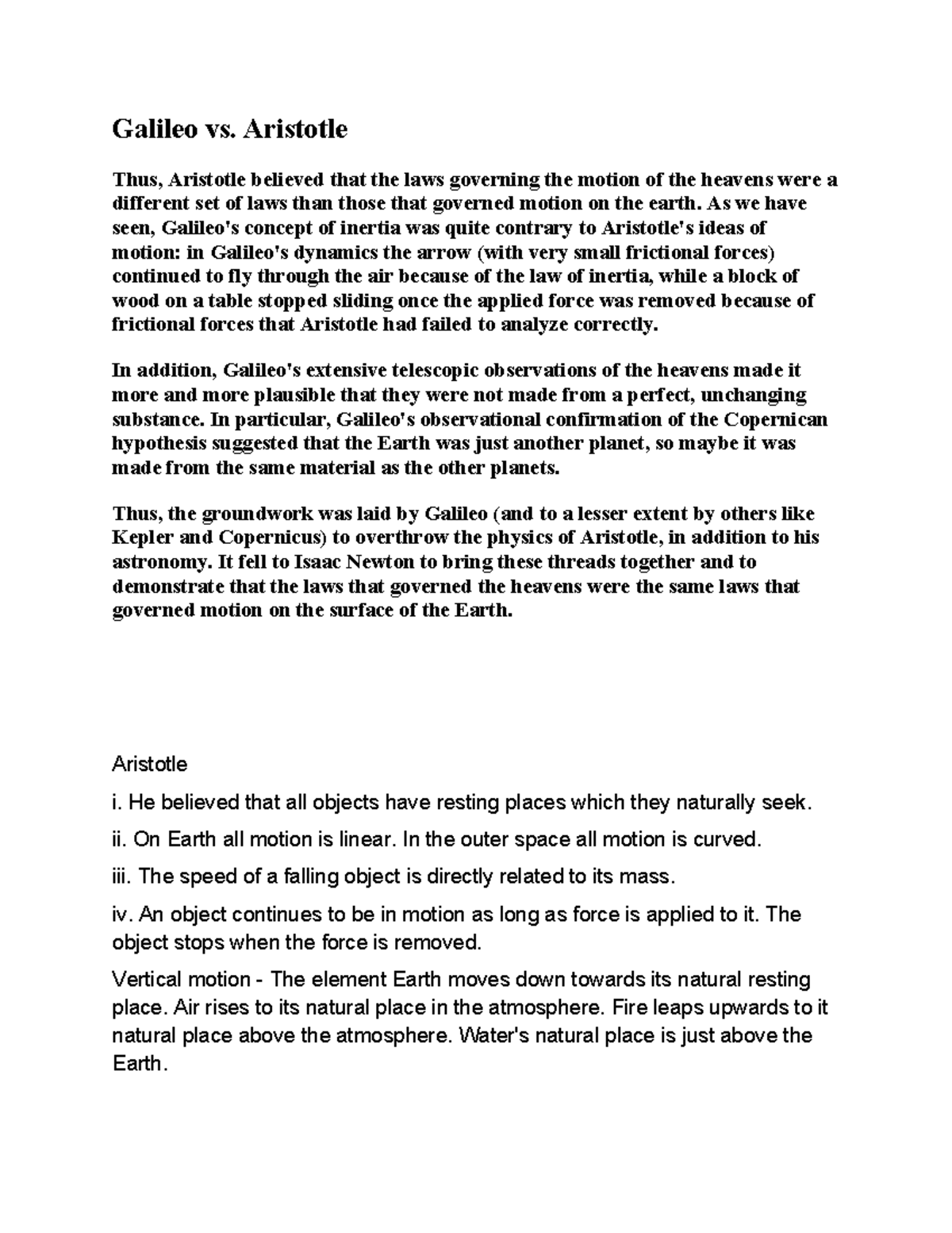 Galileo Studies - Galileo vs. Aristotle Thus, Aristotle believed that ...