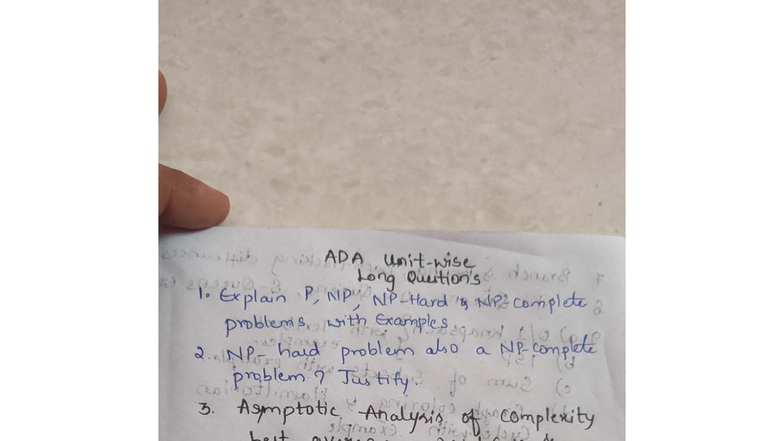 ADA Unit Wise Long Questions: P, NP, Complexity & Algorithms - Studocu