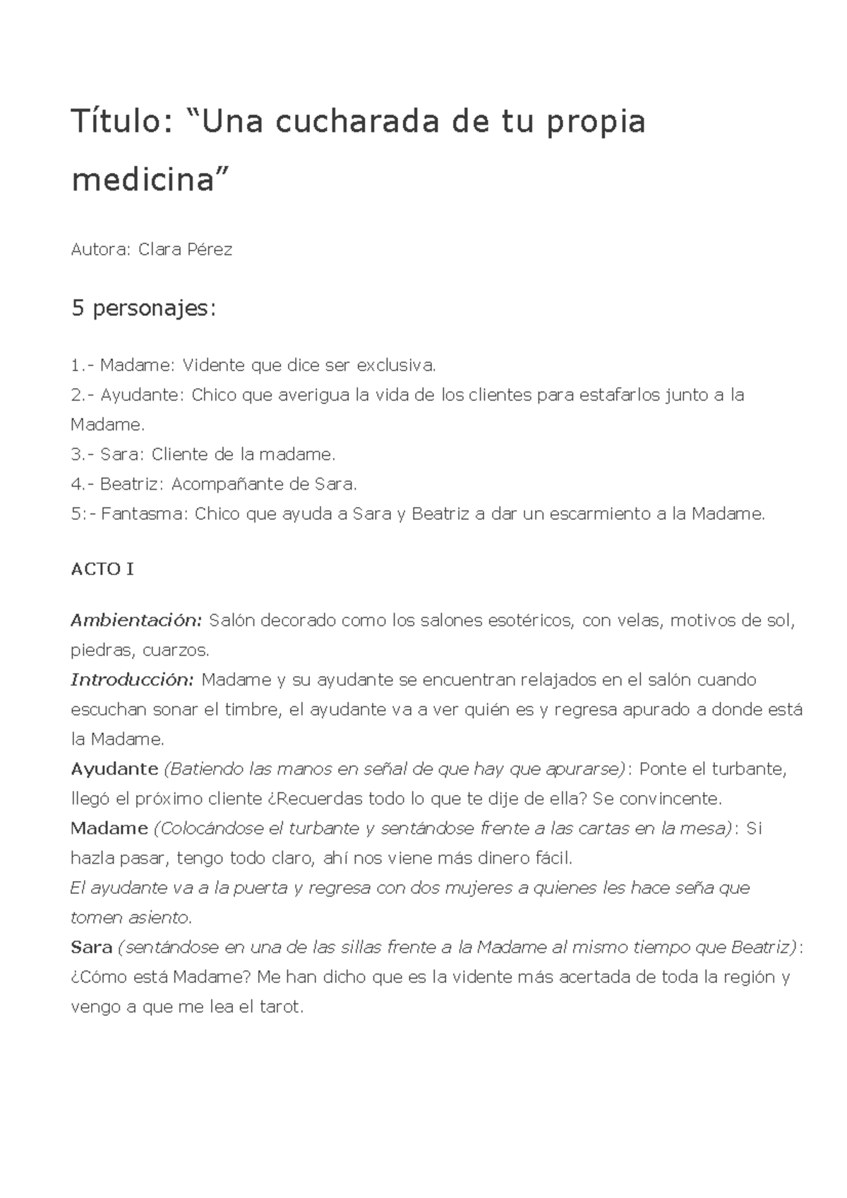 Guion Teatral: "Una cucharada de tu propia medicina" y otros relatos ...