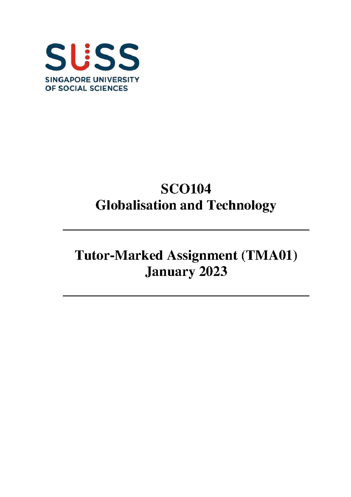 PT - SCO104 TMA01 May 2 by 1155pm - SCO Globalisation and Technology ...