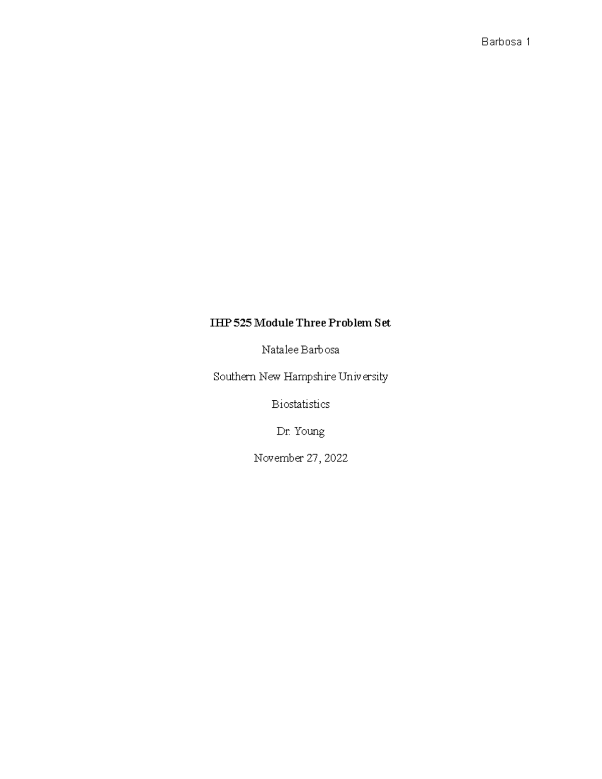 3.2 Problem Set Probability - IHP 525 Module Three Problem Set Natalee Barbosa Southern New ...