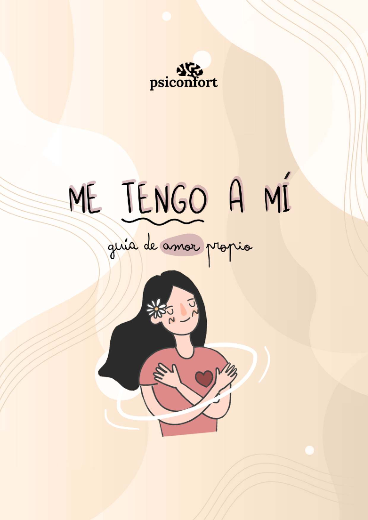 Me Tengo A Mi - Guía Práctica de Amor Propio y Autoconocimiento - Studocu