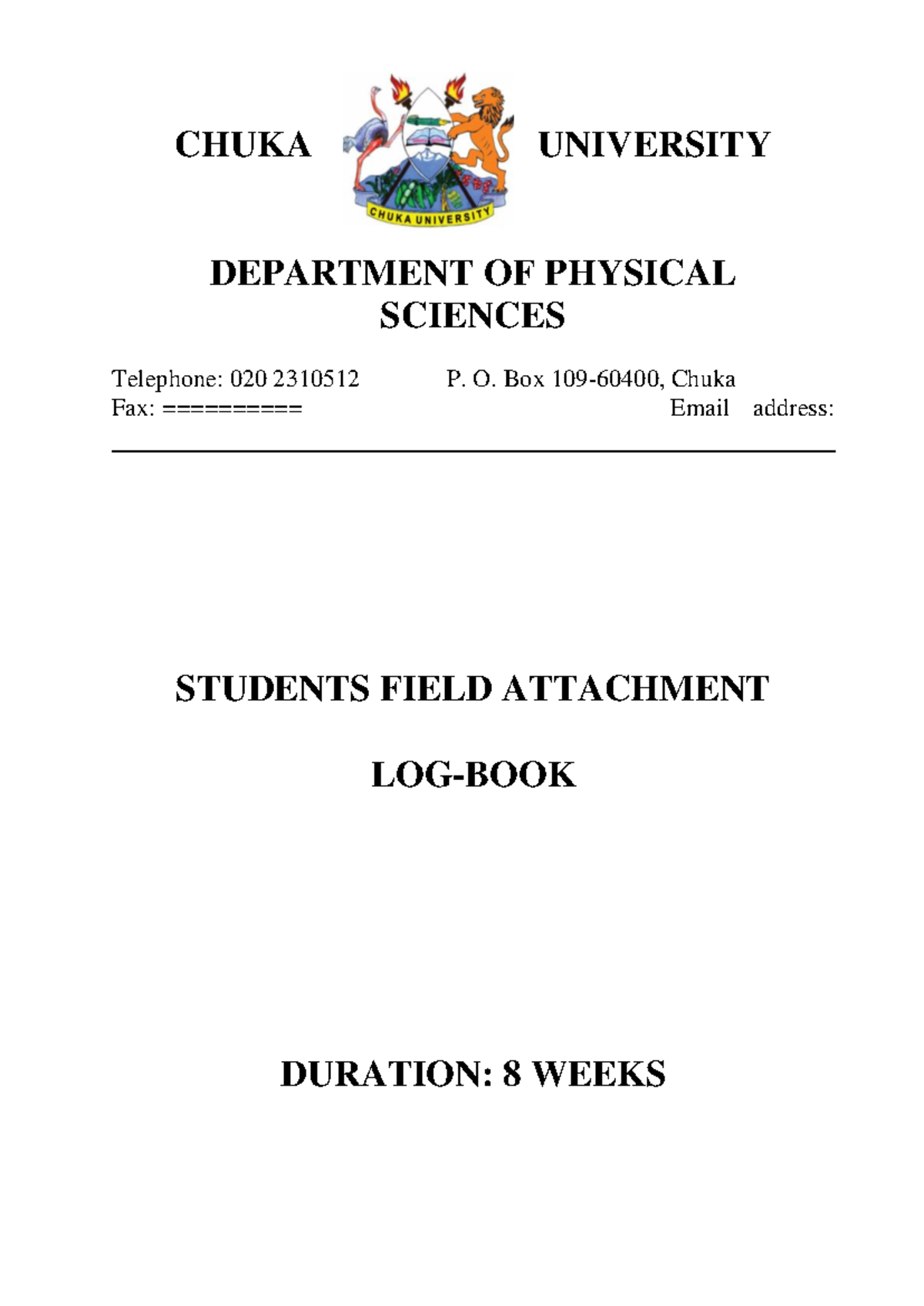 Chuka University Students Field Attachment Logbook Guidelines - Studocu