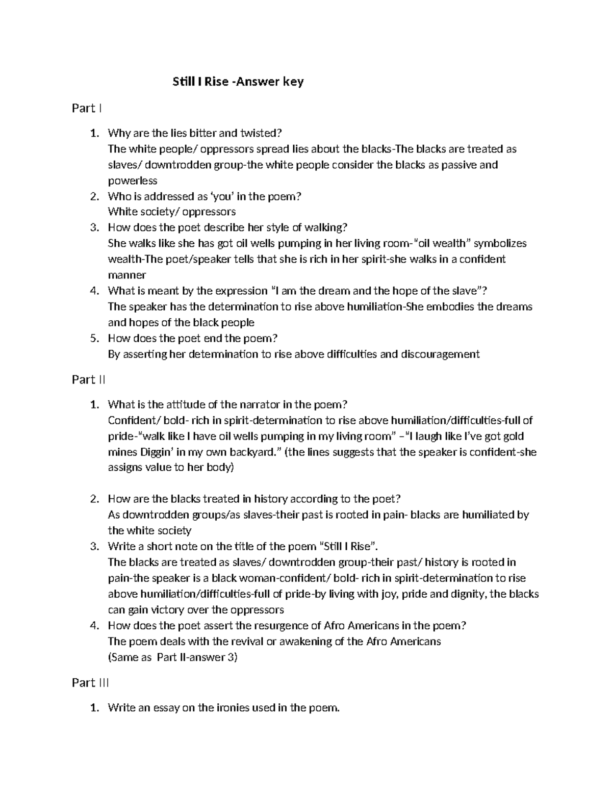 Still I Rise- Answer key - Still I Rise -Answer key Part I 1. Why are ...