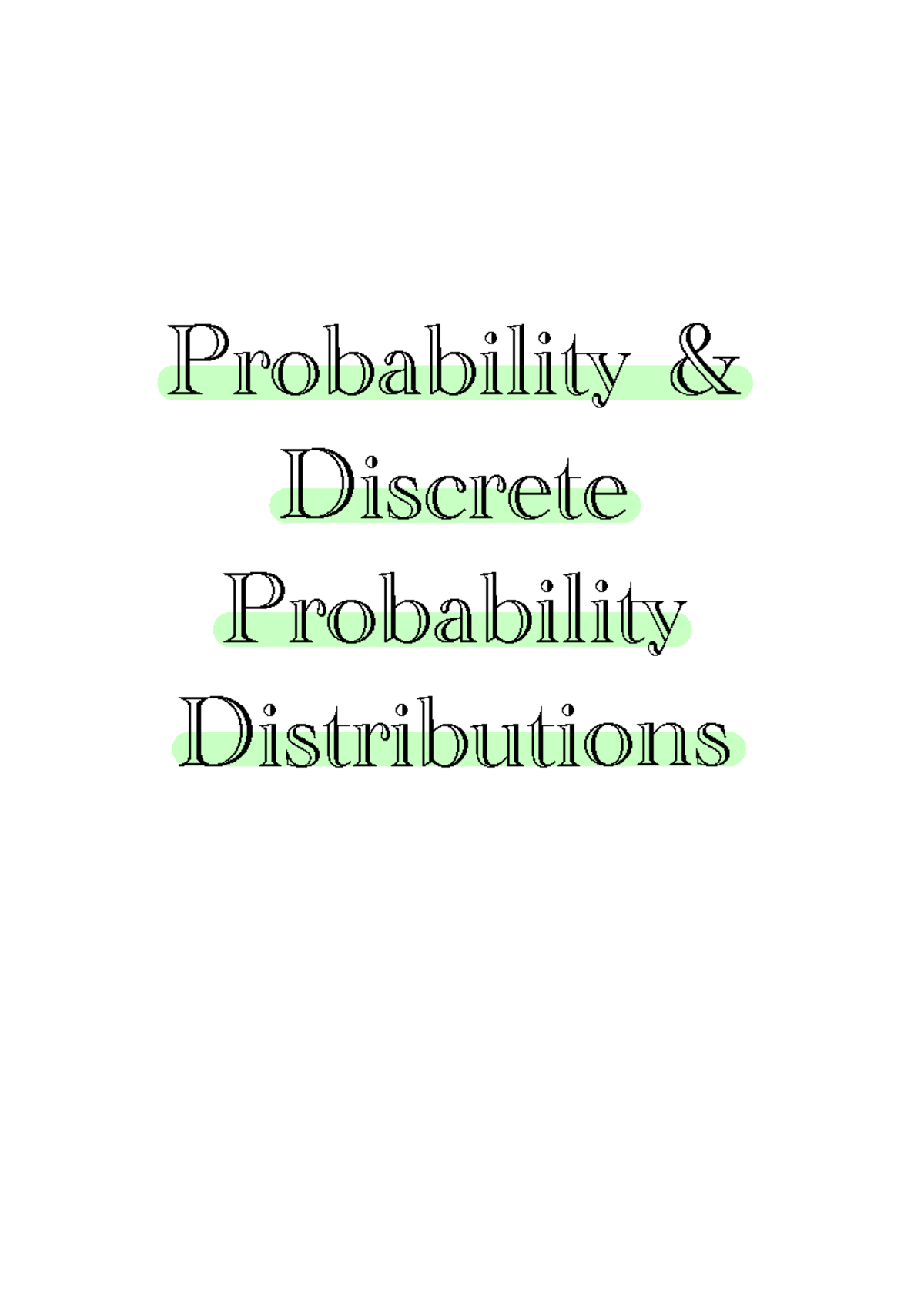 Probability & Discrete Probability Distributions Class Notes - Studocu