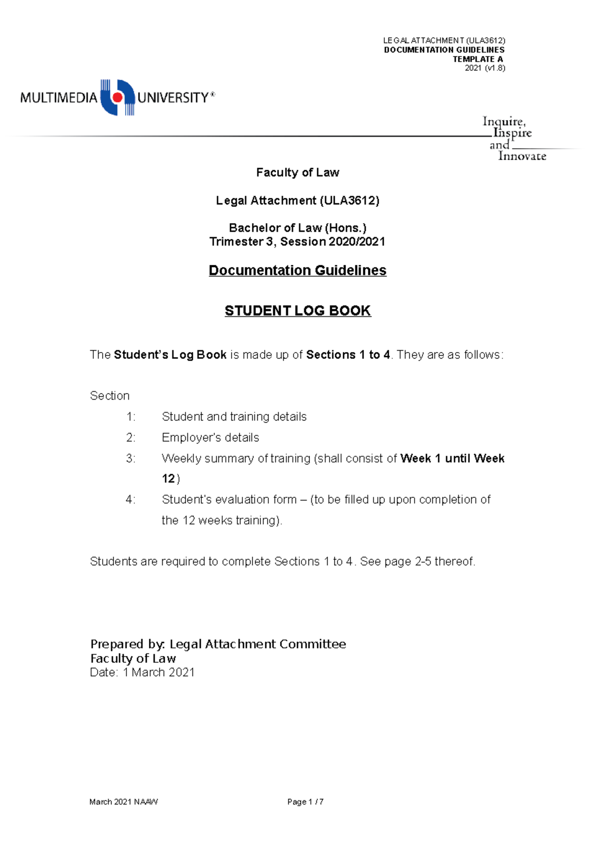 Internship Log Report (Week 1) - TEMPLATE A 2021 ( v 1) Faculty of Law ...