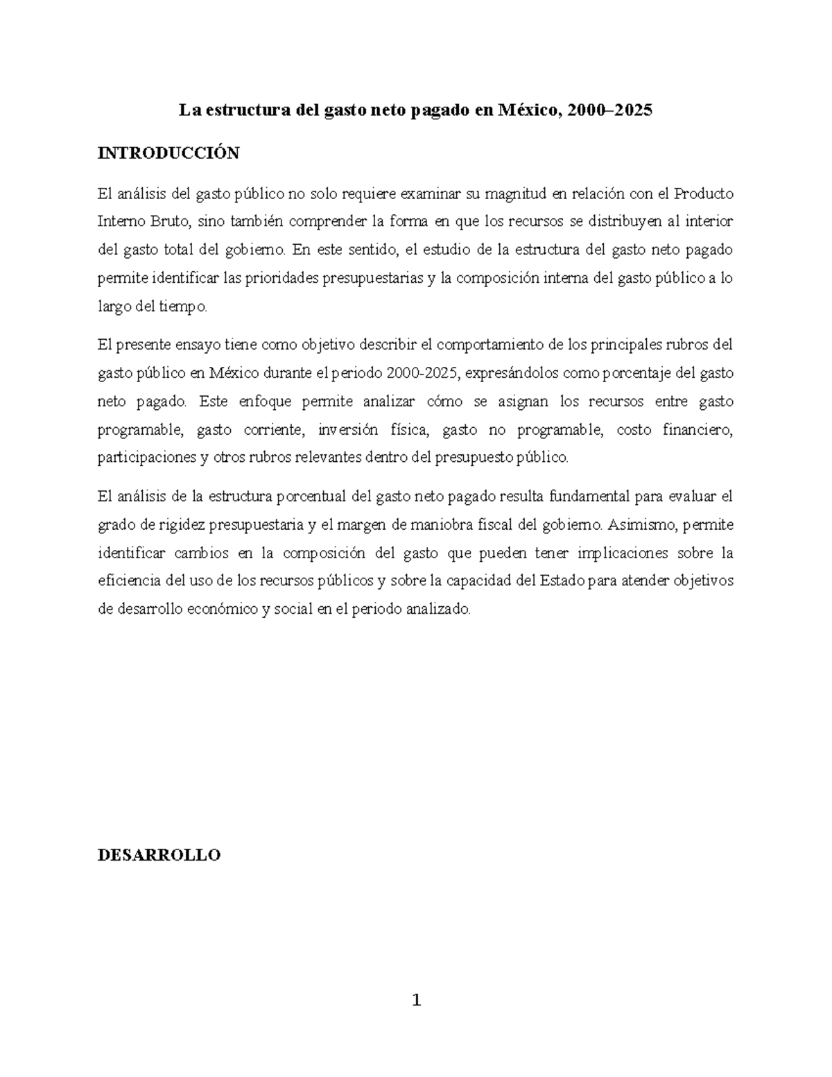 Estructura del Gasto Neto Pagado en México 2000-2025: Análisis y ...