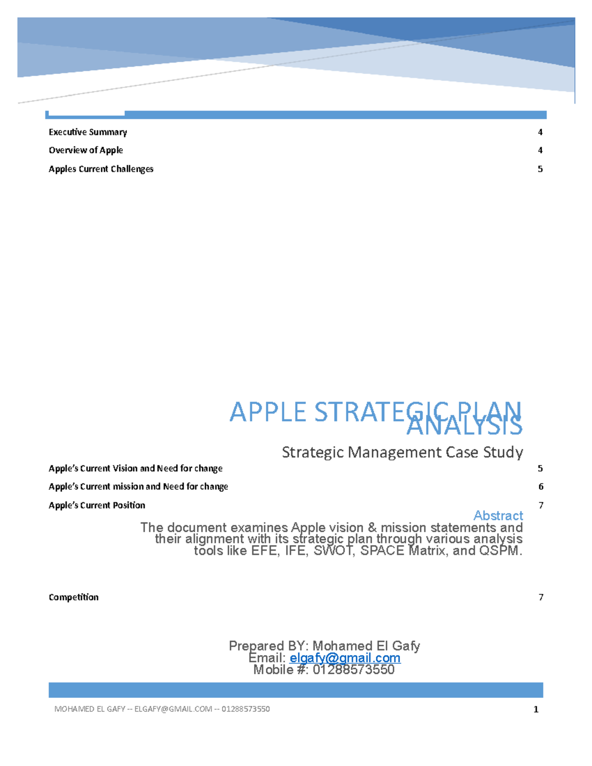 0.0- Apple Case Study - TABLE OF CONTENTS Executive Summary 4 Overview ...