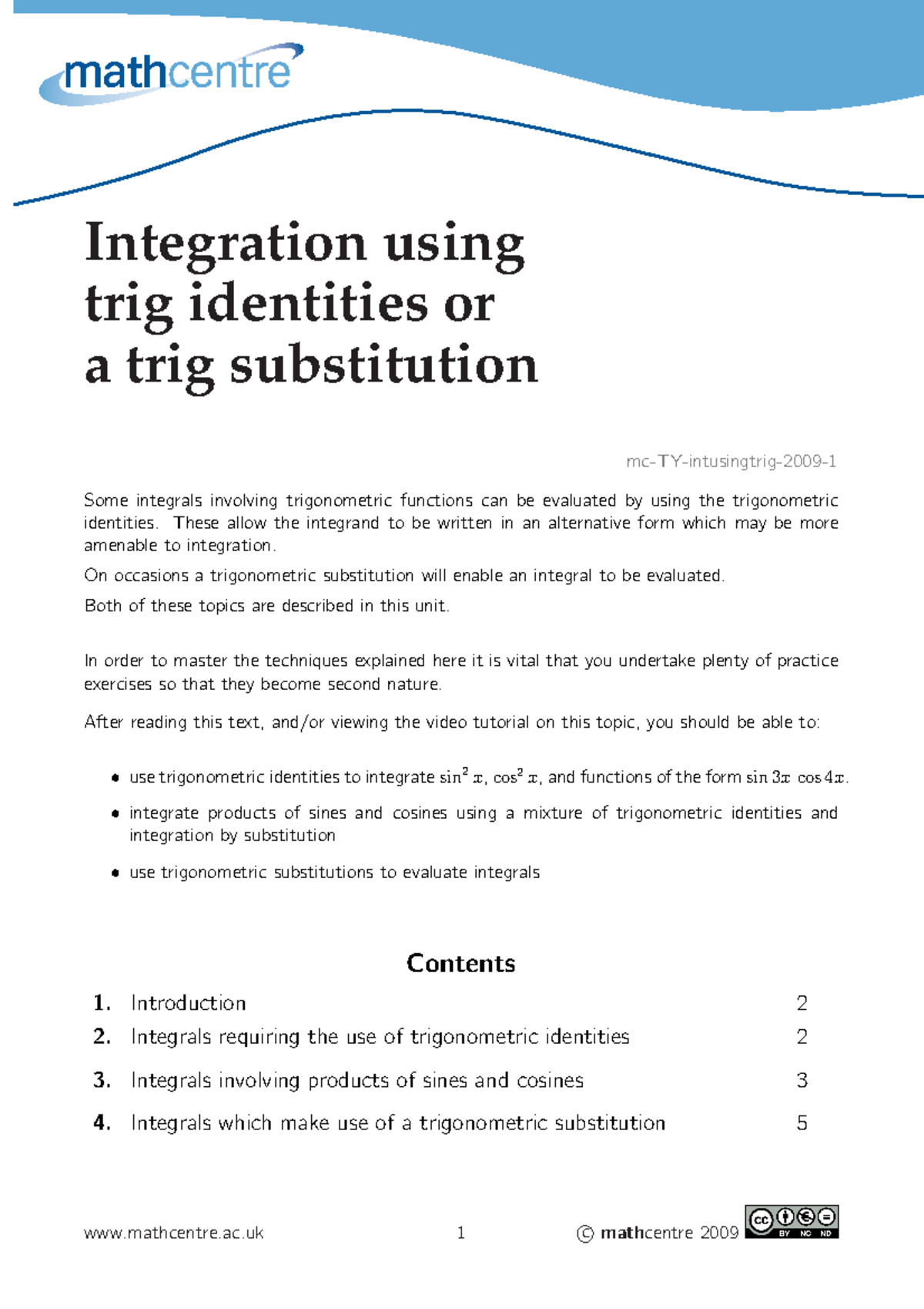 Trigonometric substitution - Integration using trig identities or a ...