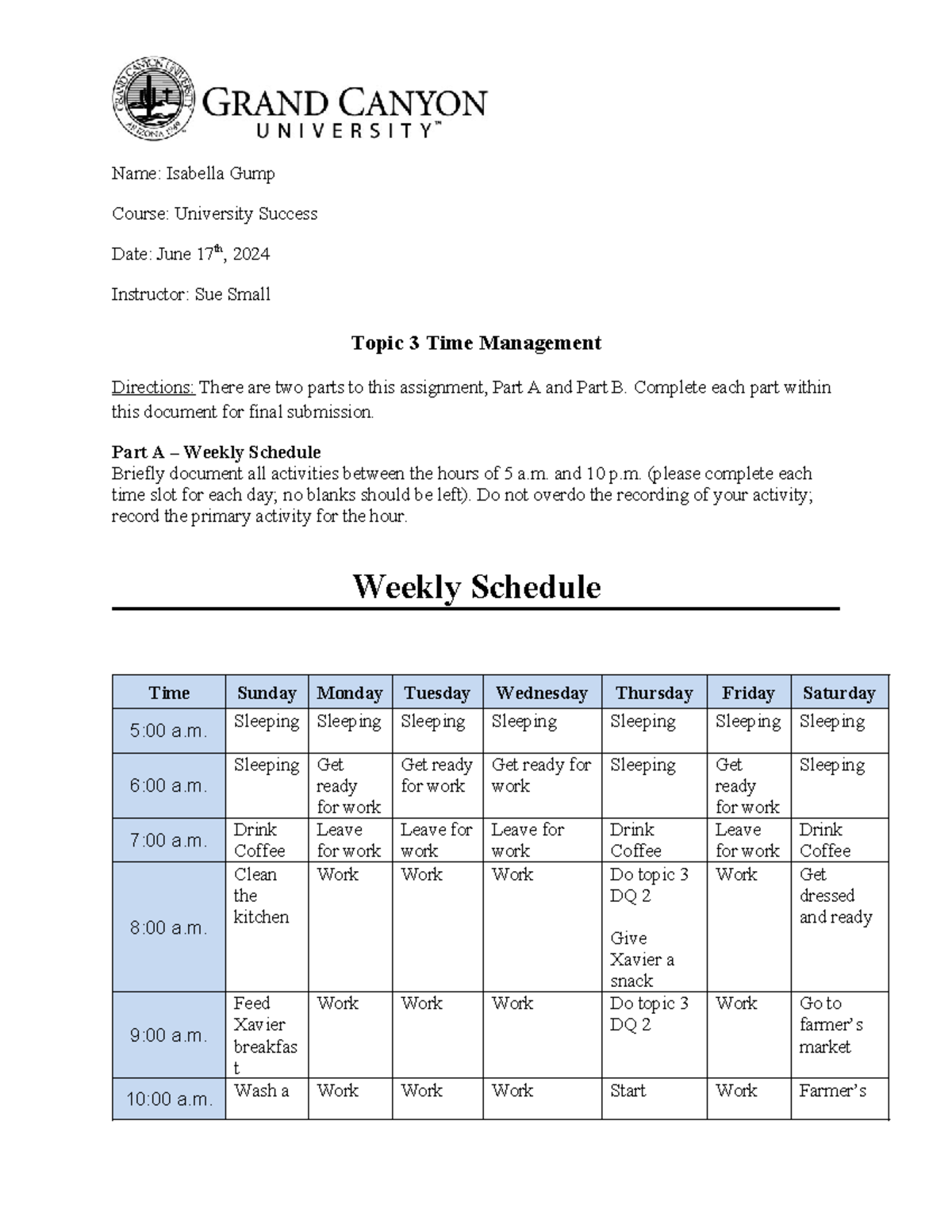 UNV-103-RS-T3 Final Assignment: Time Management Weekly Schedule - Studocu