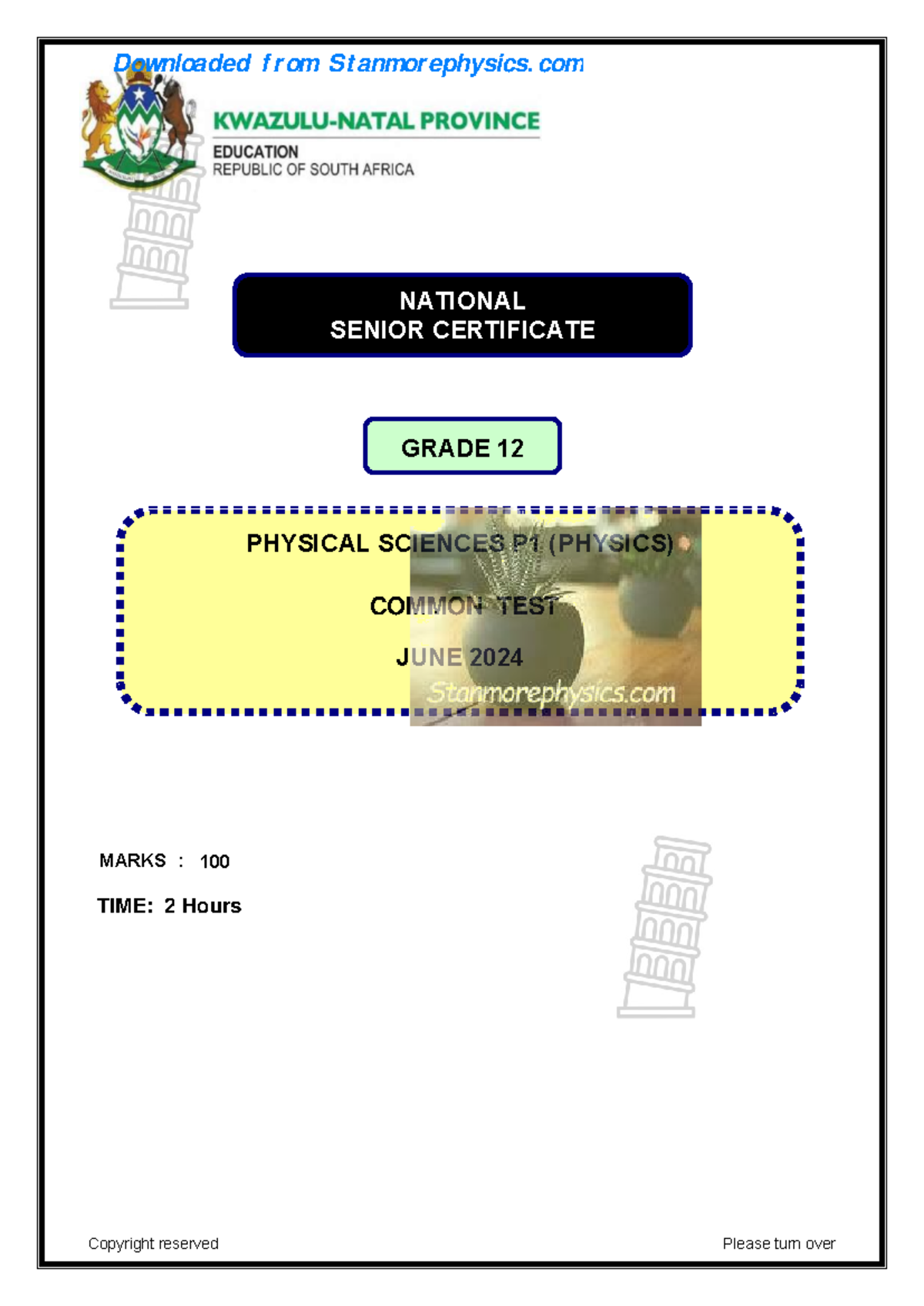 KZN Physical Science Grade 12 June 2024 P1 Common Test Memo - Studocu