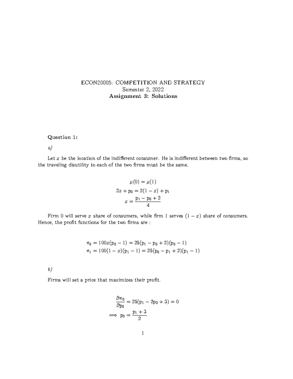 Assignment 3 - v5 - solutions - ECON20005: COMPETITION AND STRATEGY ...