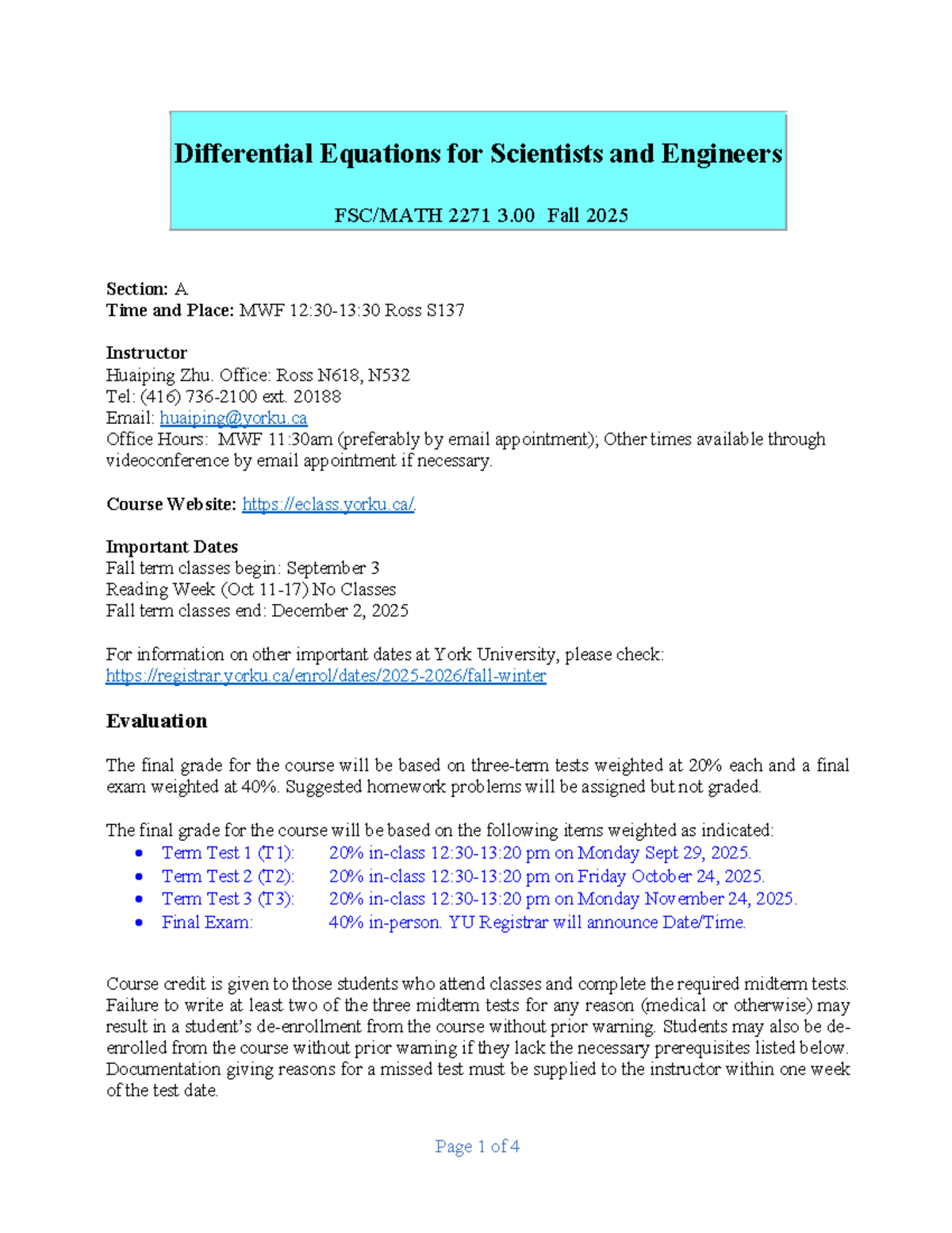 MATH 2271 3.00 Differential Equations Syllabus Fall 2025 - Huaiping Zhu ...