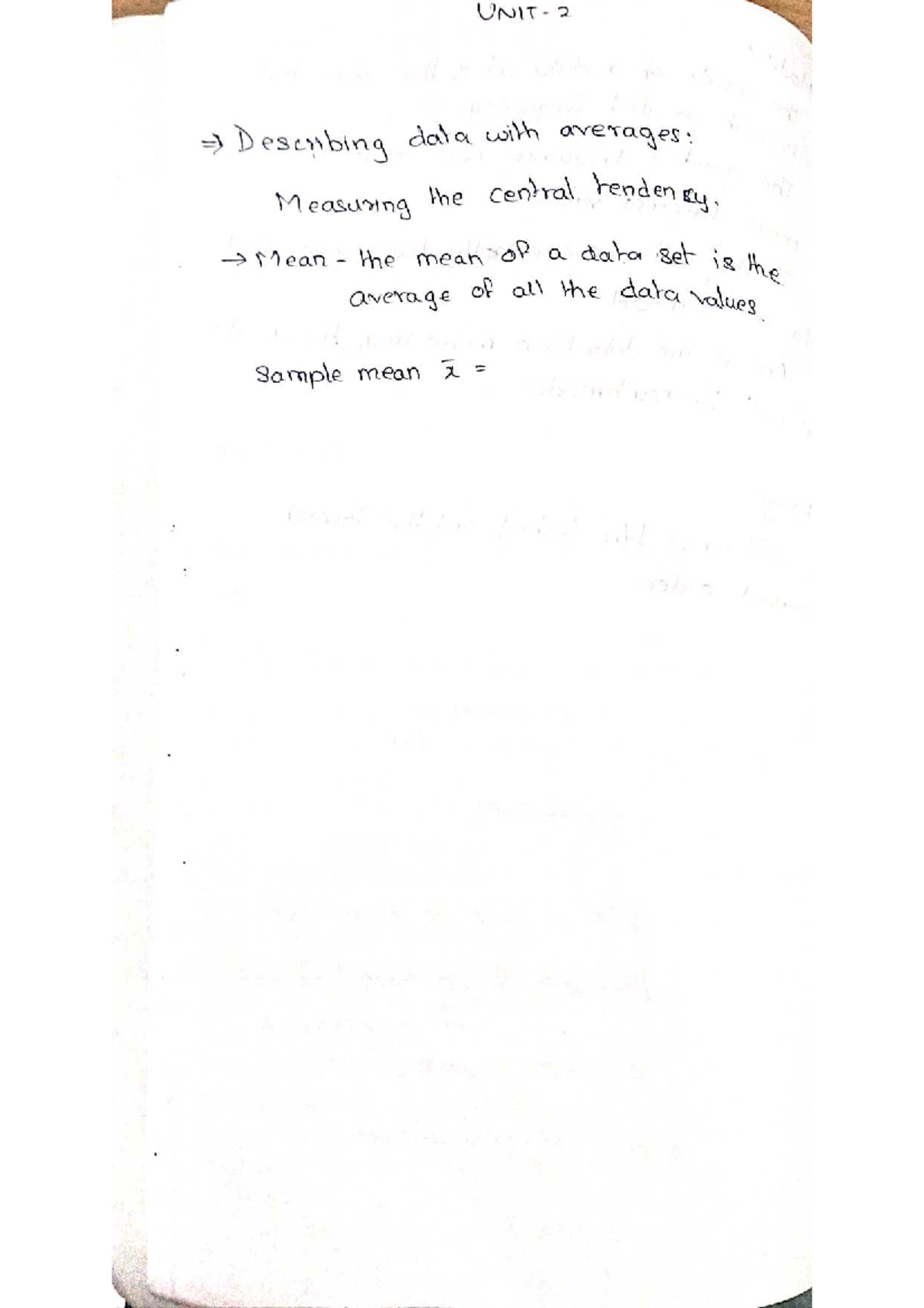 Fds-notes - notes - UNIT 2 Describing data with averages: Measuring the ...