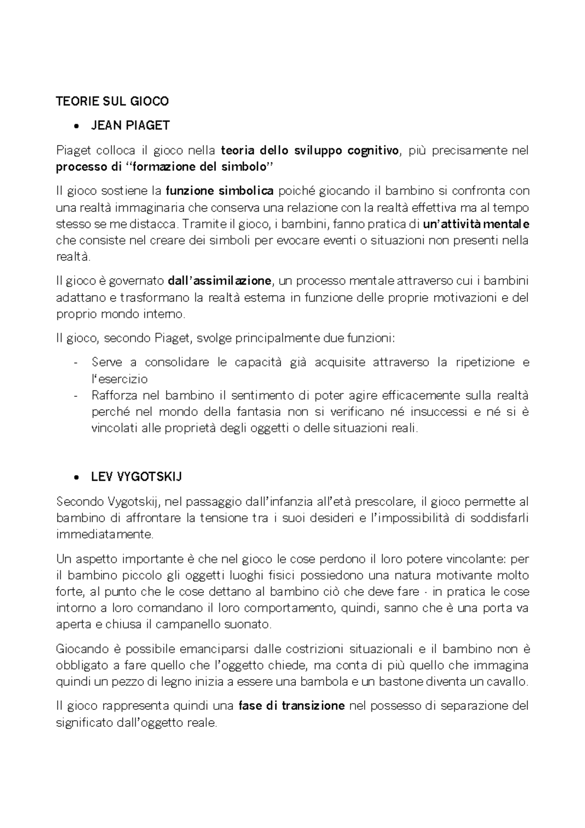 Metodologia del Gioco nella Teoria di Piaget e Altri - Appunti - Studocu