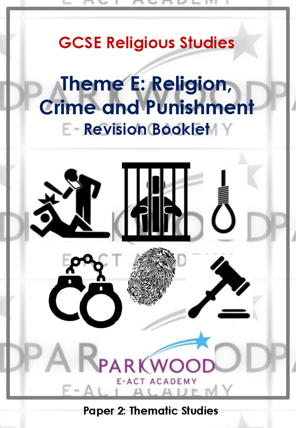GCSE Religious Studies Theme E: Crime and Punishment Revision Guide ...