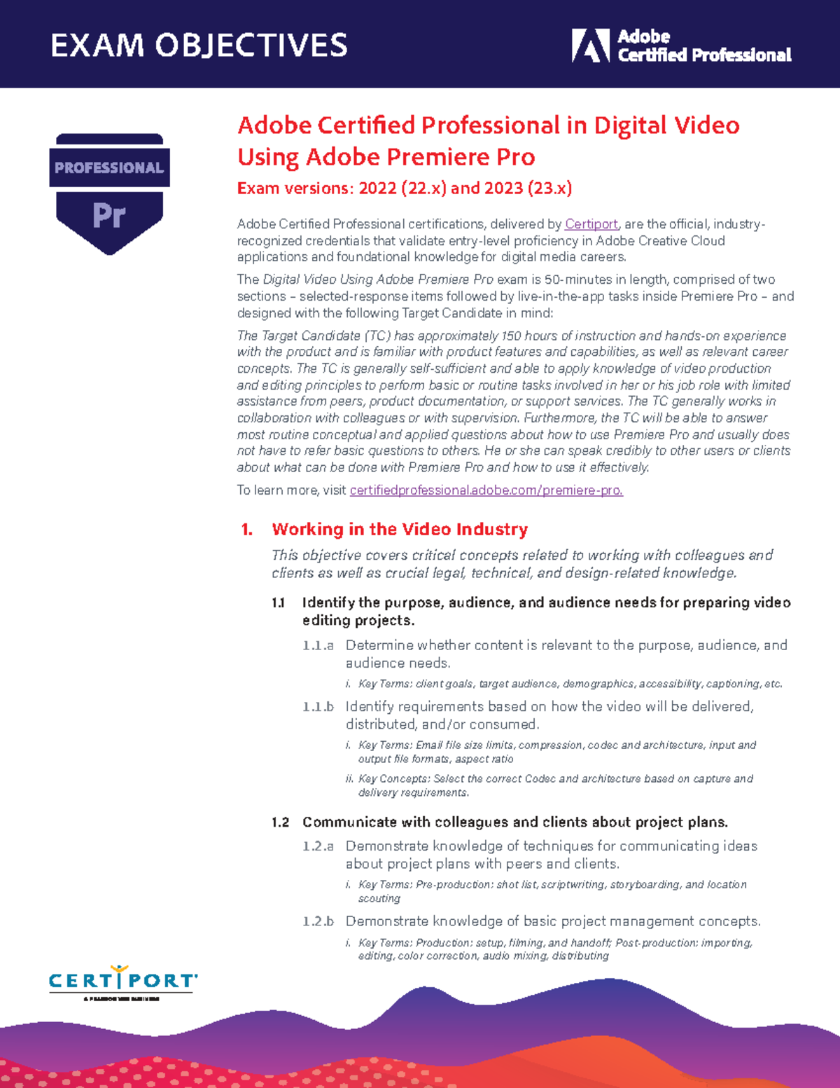 AC PRO Exam Objectives: Adobe Premiere Pro 2022/2023 - Studocu