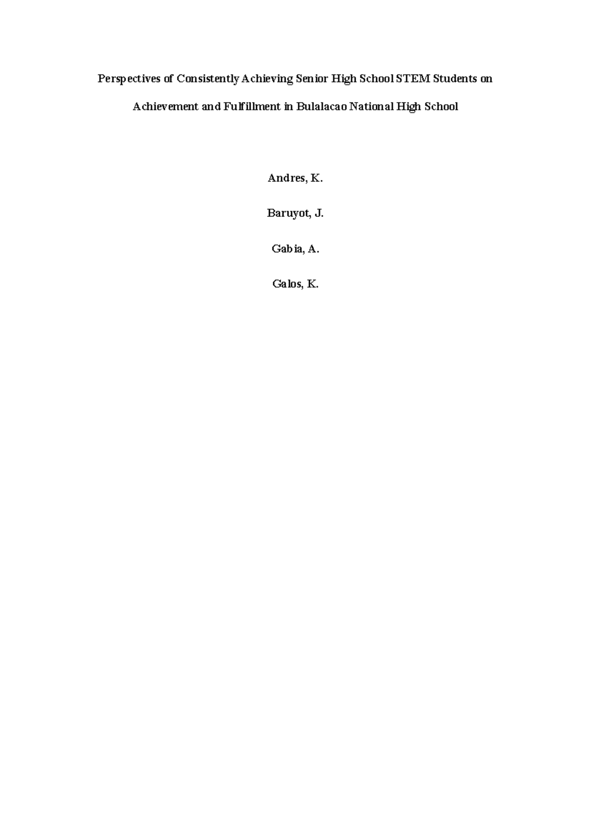 Perspectives on Achievement and Fulfillment of SHS STEM Students: A ...