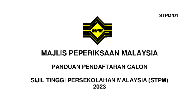 Panduan Pendaftaran Calon STPM 2023: Maklumat Penting dan Prosedur ...