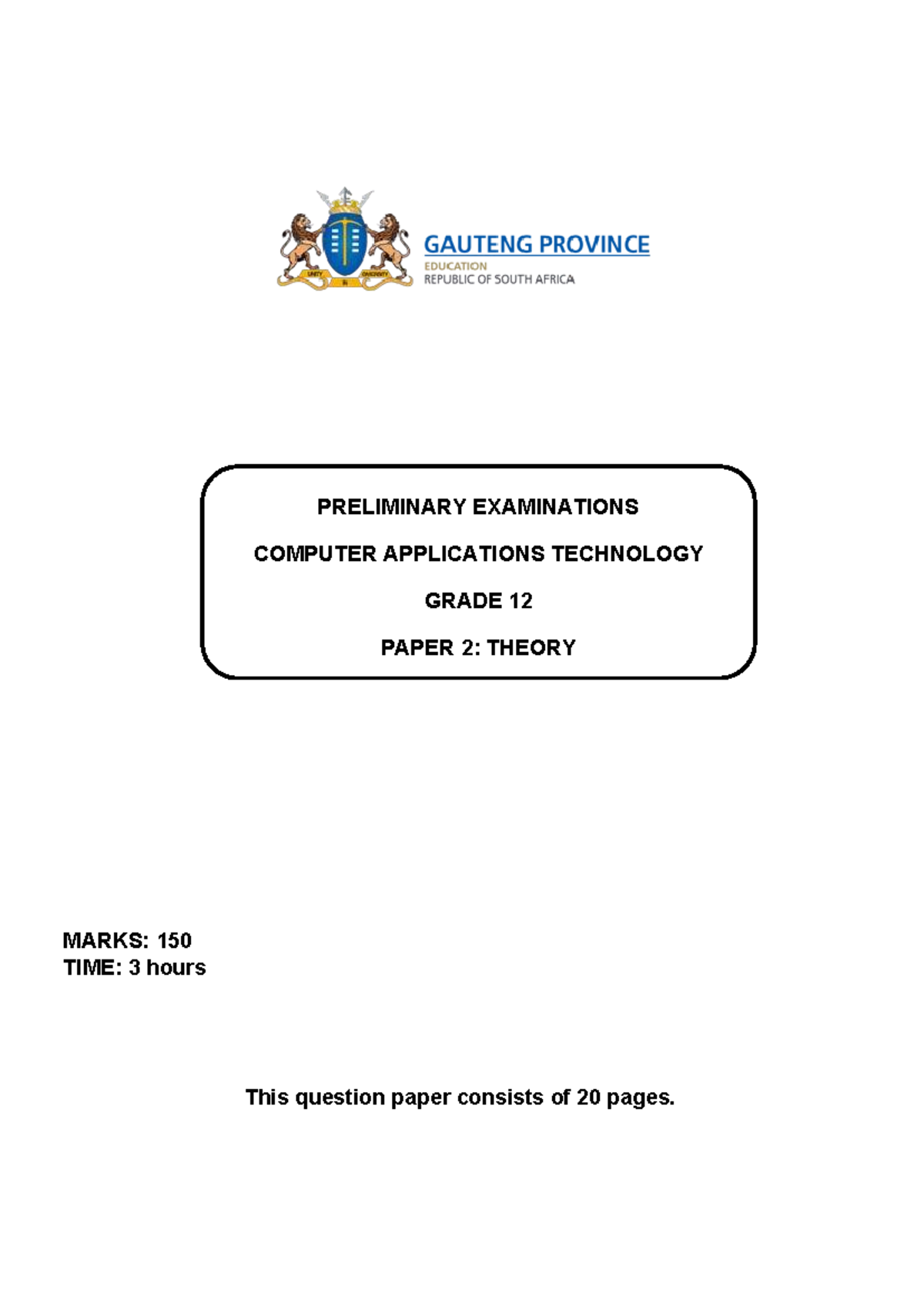 Grade 12 Computer Applications Technology Prelim Exam 2019 P2: Theory Paper - Studocu