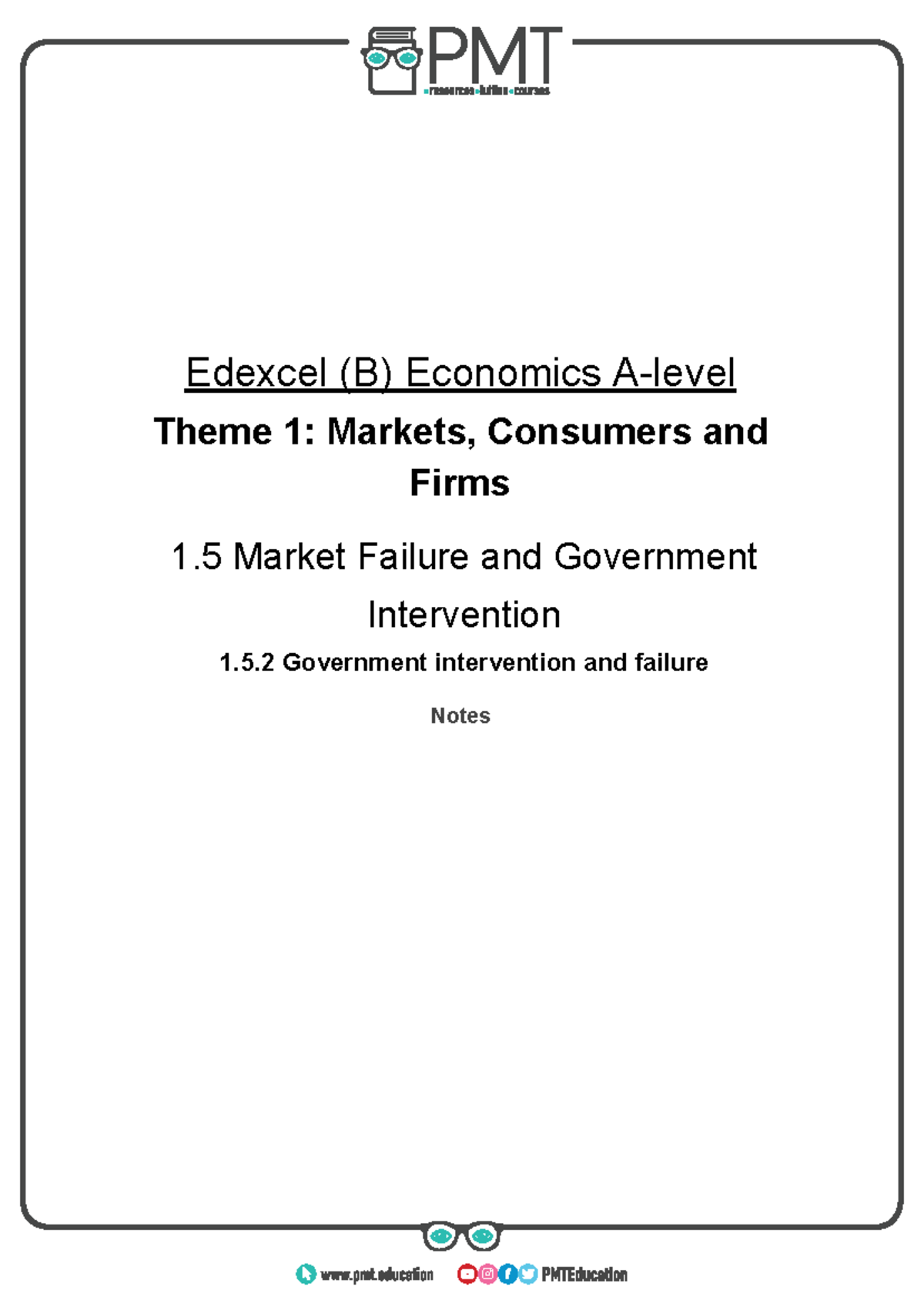 B) Government intervention and failure - Edexcel (B) Economics A-level ...