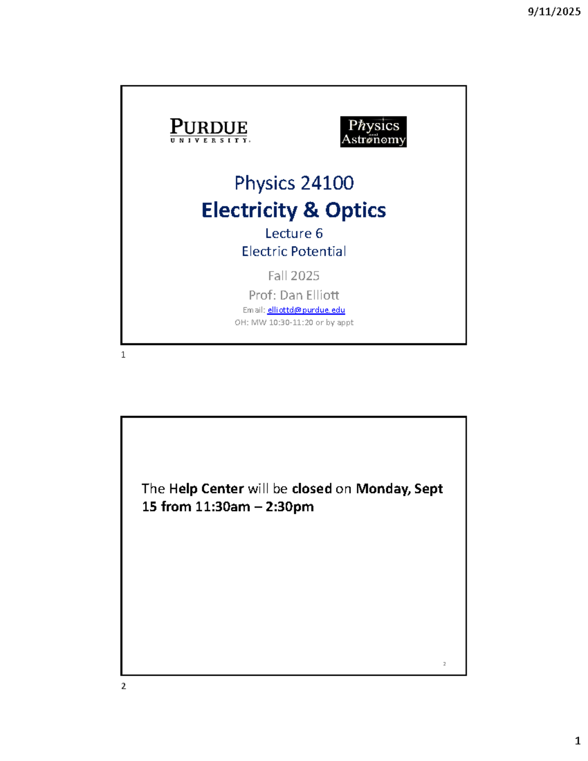 Physics 24100: Electricity & Optics Lecture 6 - Understanding Electric ...