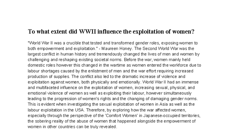 The Impact of WWII on Women's Roles and Exploitation: A Historical ...