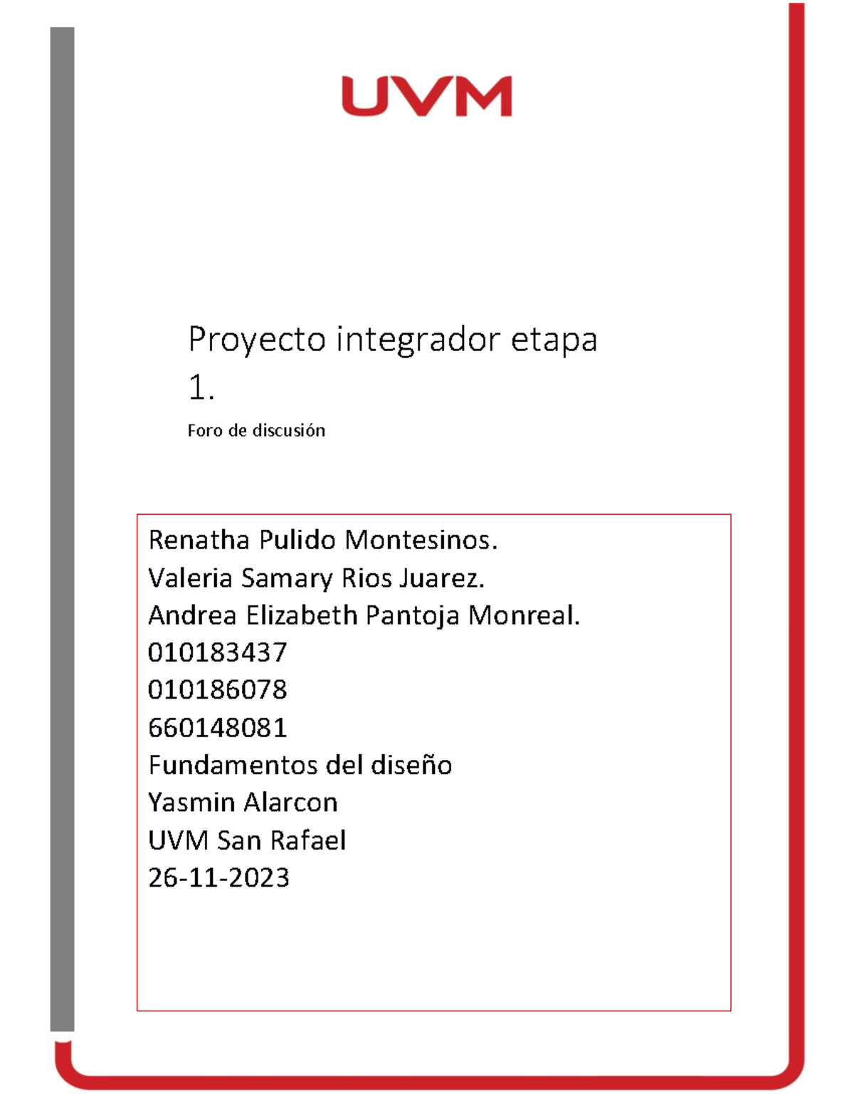 Proyecto Integrador Etapa 1: Fundamentos del Diseño UVM 2023 - Studocu