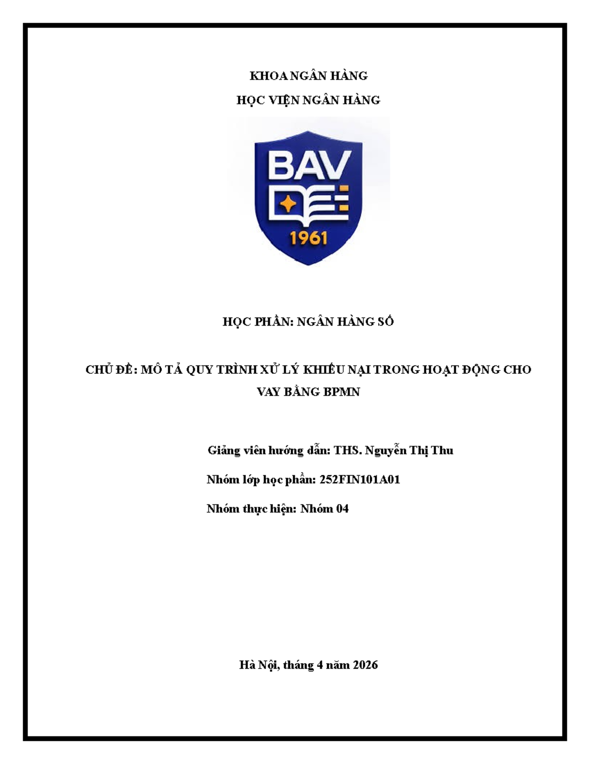 Mô Tả Quy Trình Xử Lý Khiếu Nại Trong Hoạt Động Cho Vay - 252FIN101A01 ...