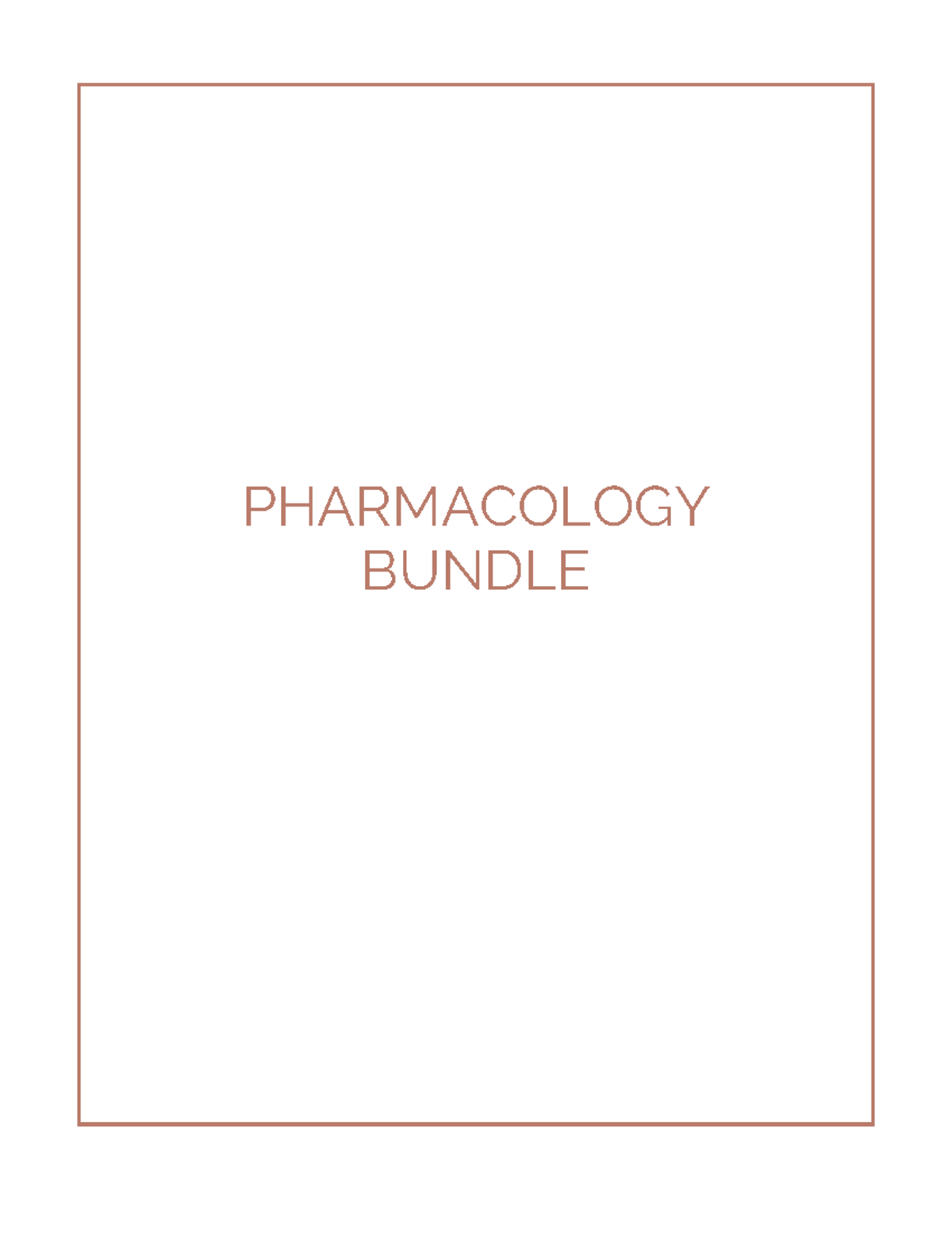 PHARMACOLOGY BUNDLE: Comprehensive Nursing Notes (WHBND 001) - Studocu