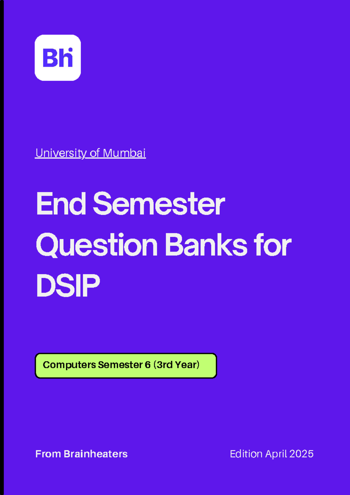University of Mumbai DSIP SEM 6 End Semester Question Bank - Studocu