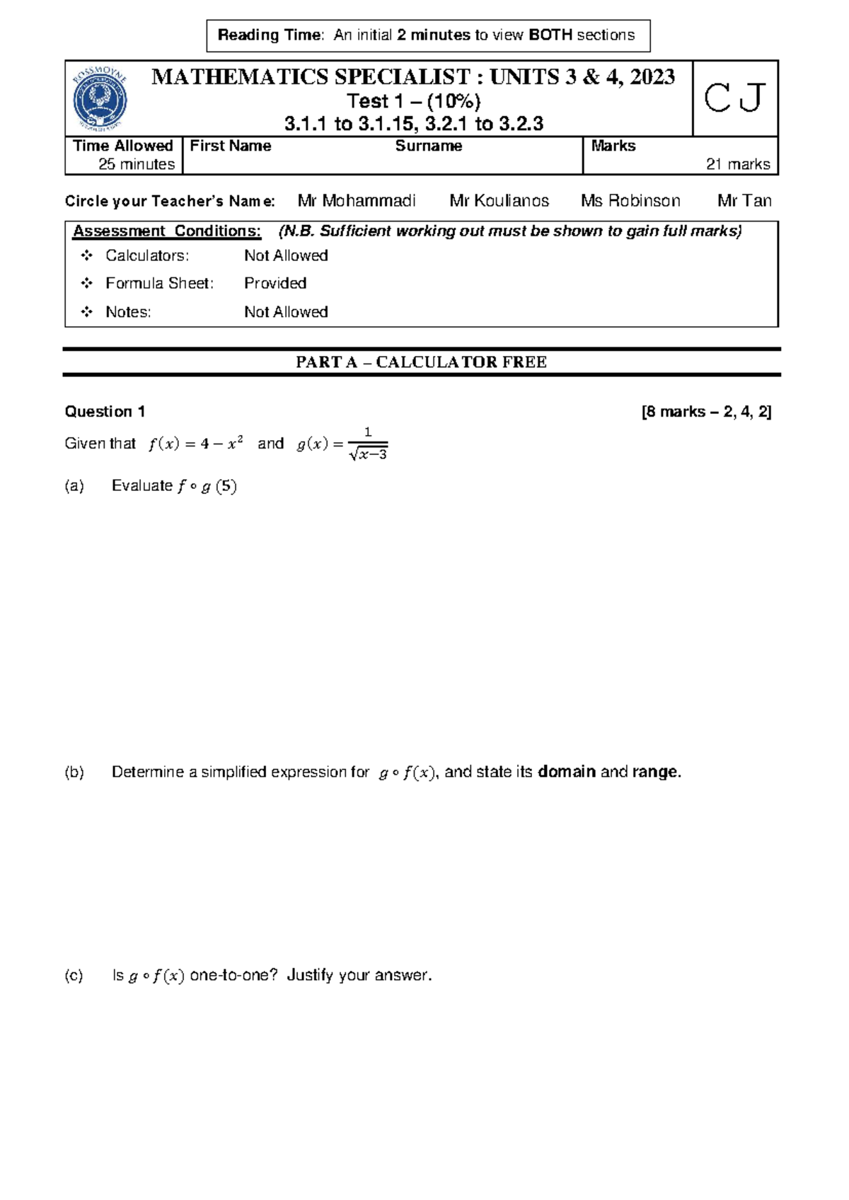 MATHEMATICS SPECIALIST: UNITS 3 4, 2023 Test 1 Overview and Solutions ...