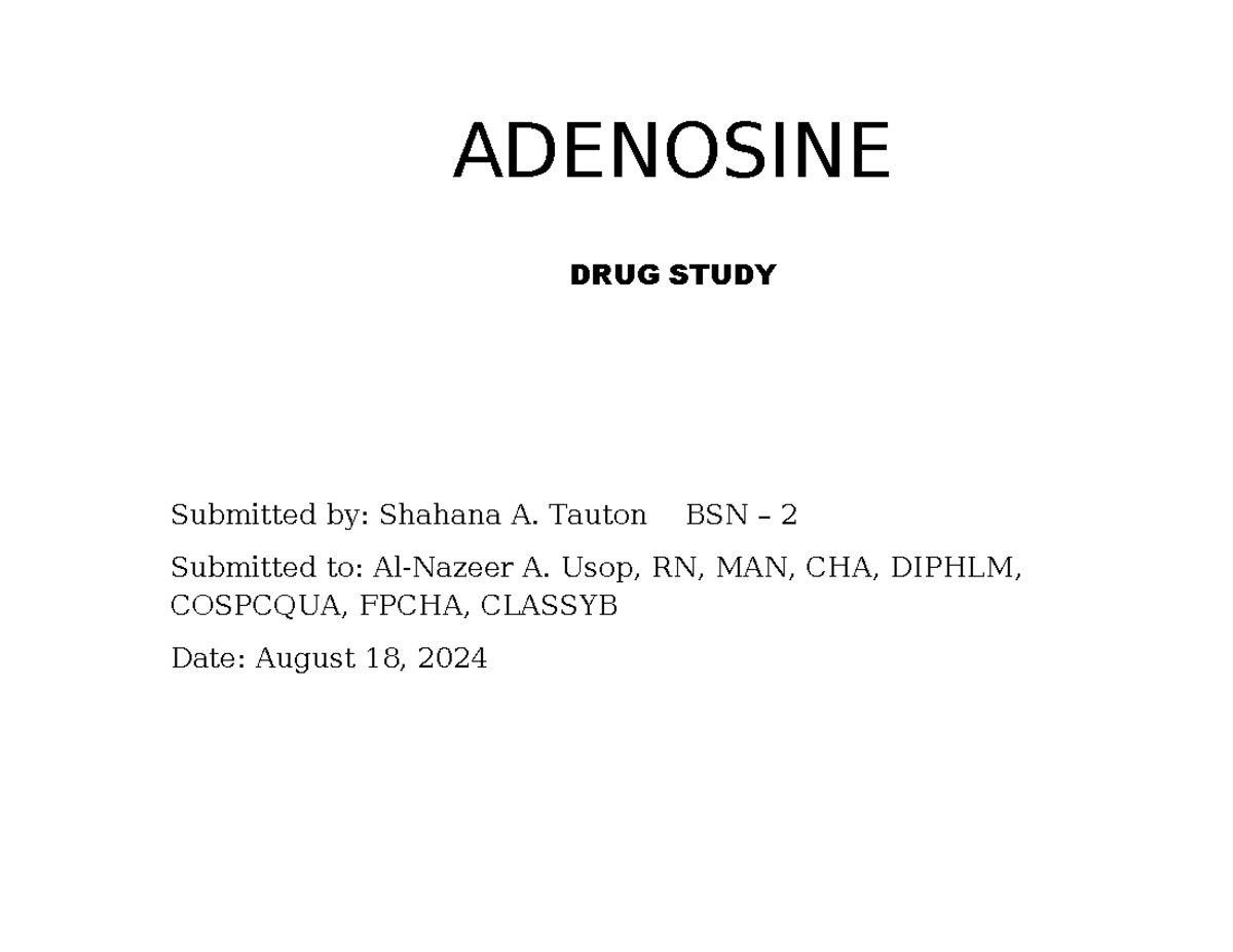 Nursing Care Study of Adenosine: Antiarrhythmic Agent Overview - Studocu