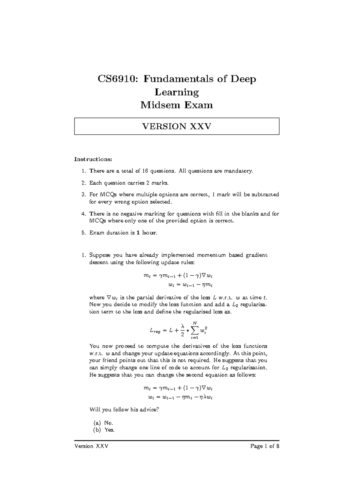 CS6910: Deep Learning Midsem Exam VERSION XXV Questions & Instructions ...