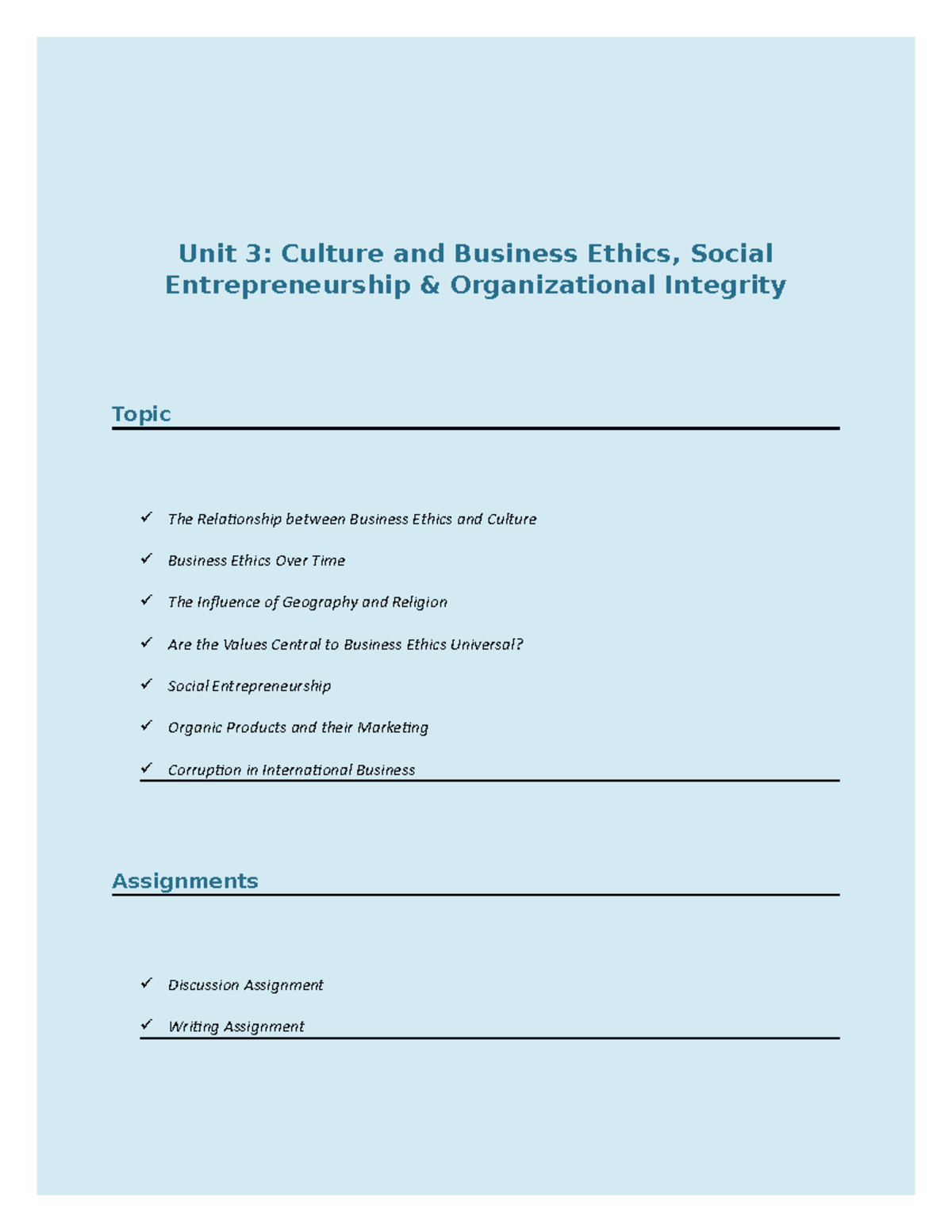 PHIL 1404 Unit 3 Assignments - Unit 3: Culture and Business Ethics, Social Entrepreneurship ...