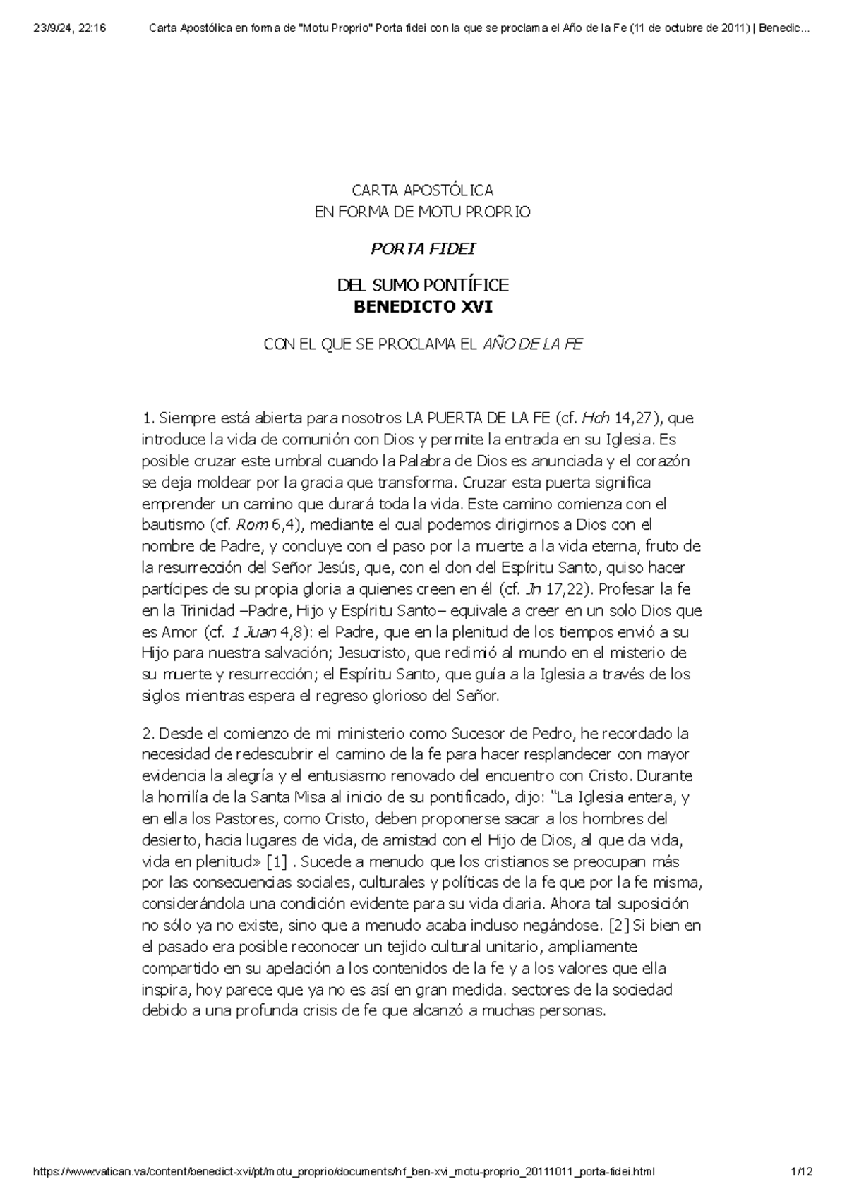 22:16 Carta Apostólica Porta Fidei: Proclamación del Año de la Fe - Studocu