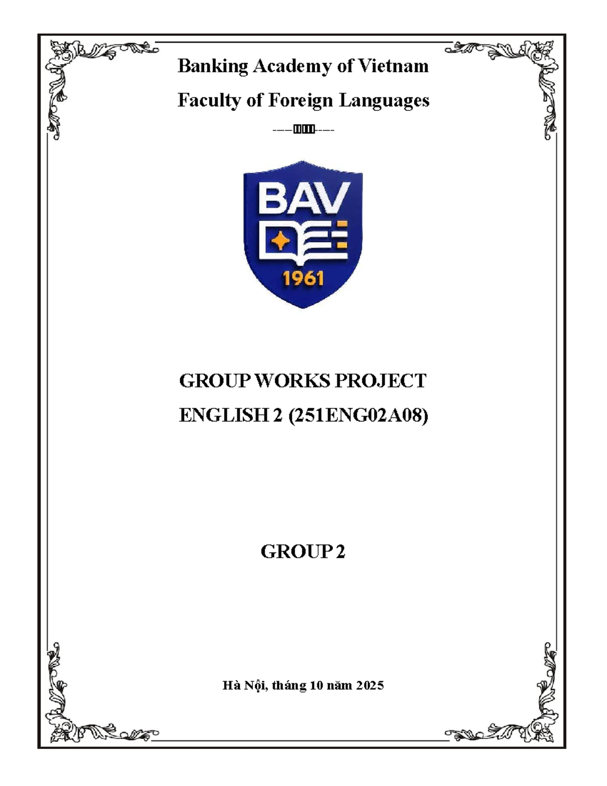 Group 2 Project Report: Entertainment Topic Discussion (251ENG02A08 ...